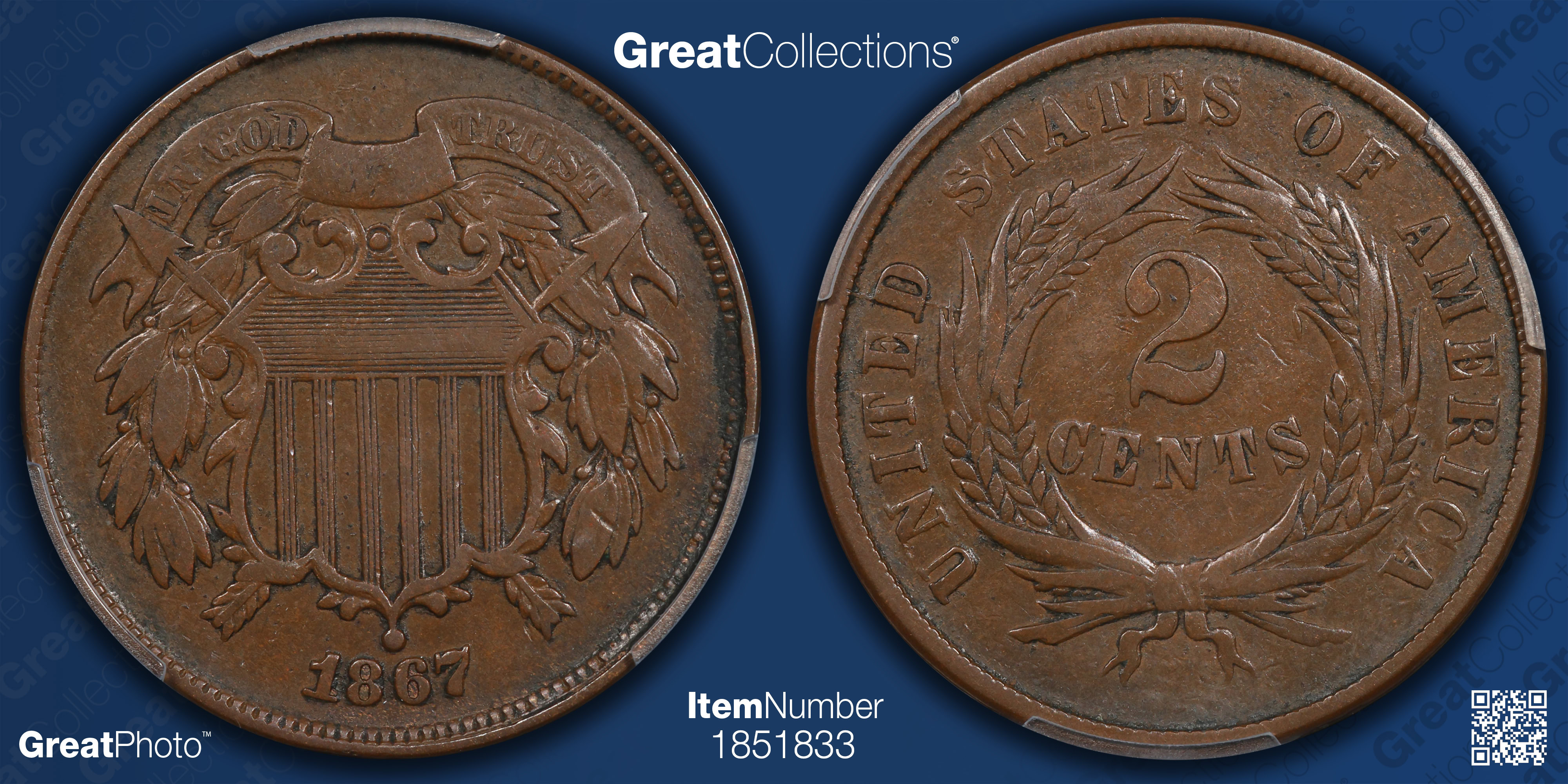 1867 Two-Cent Piece Doubled Die Obverse PCGS F-15 BN (CAC Green) (Item ...