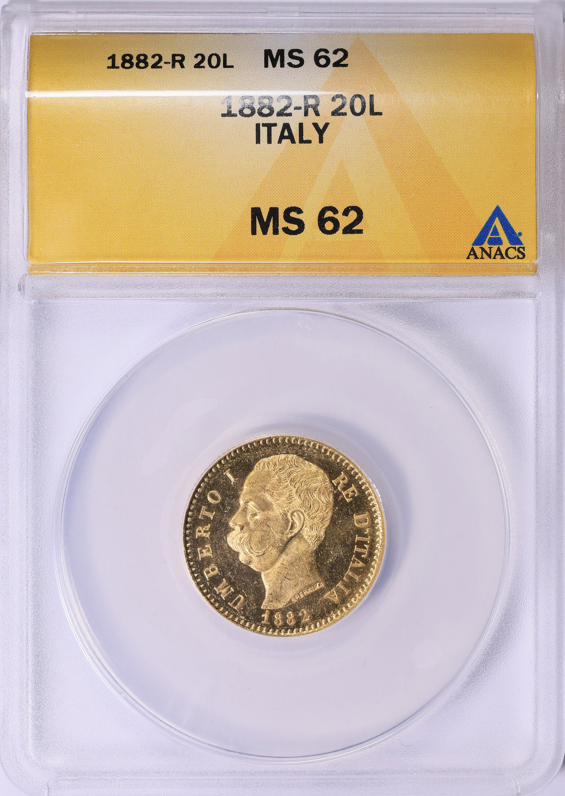 Italy 1882-R Gold 20 Lire KM-21 ANACS MS-62 (AGW = 0.1867 oz.) (Item ...