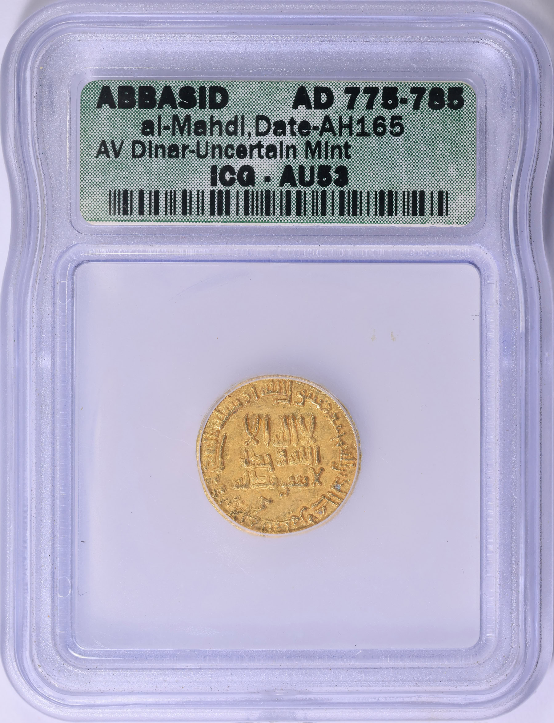 Islamic Kingdoms - Abbasids AH 165 (c.A.D. 781-782) Gold Dinar of al ...