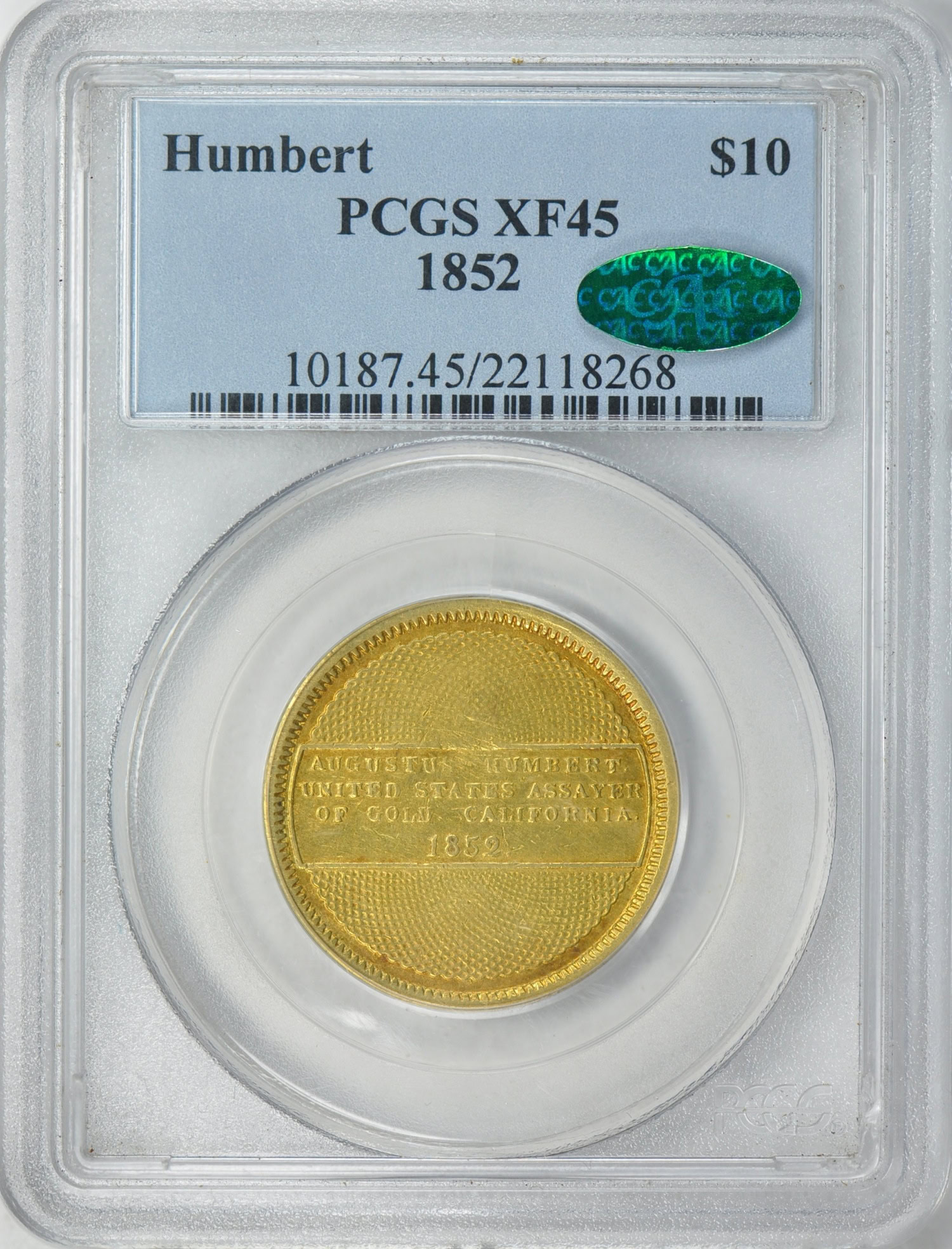 1852 Private and Territorial $10 Gold Humbert PCGS XF-45 (CAC Green ...