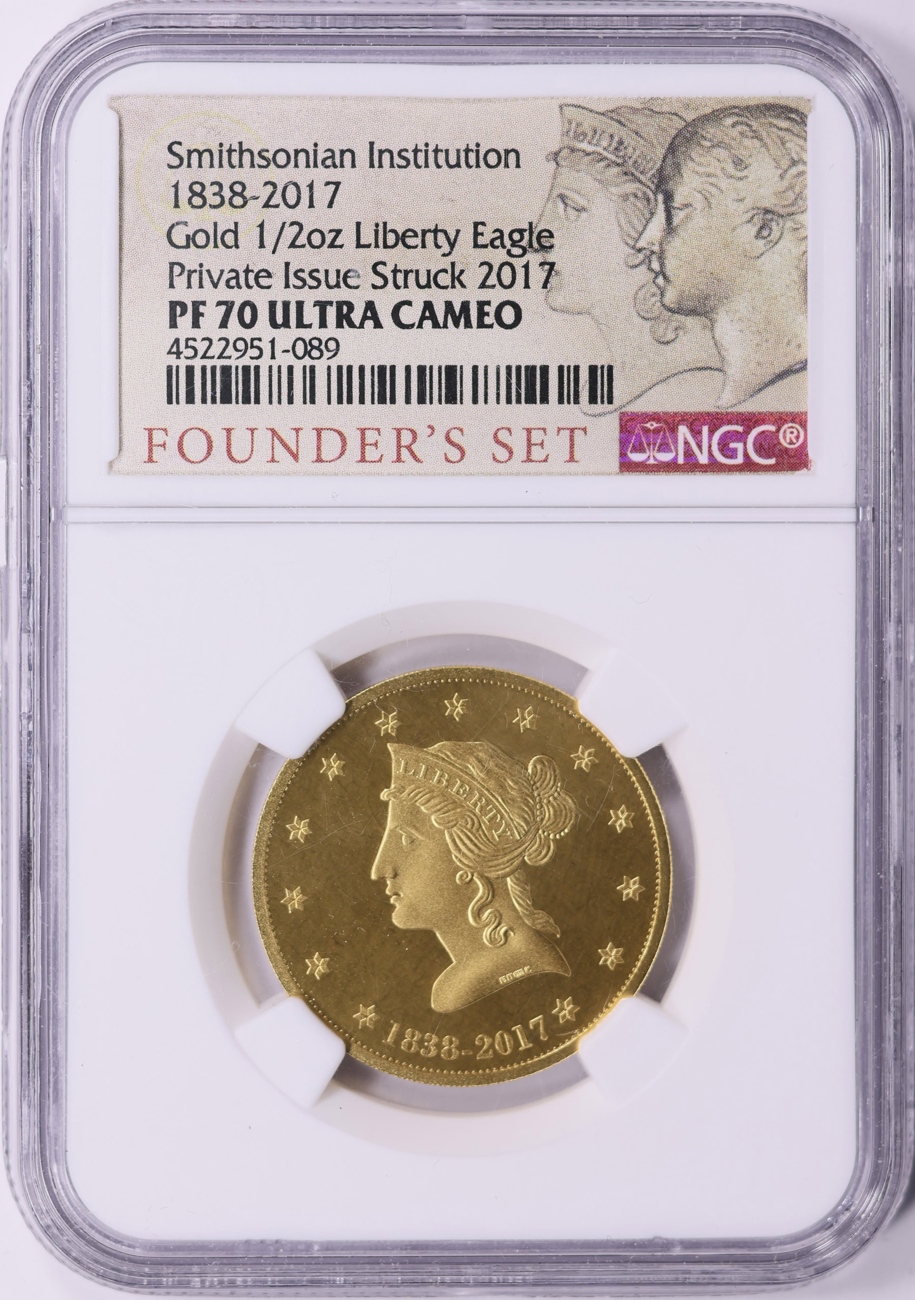 1838-2017 Gold 1/2 oz. Liberty Eagle Private Issue Struck 2017 ...