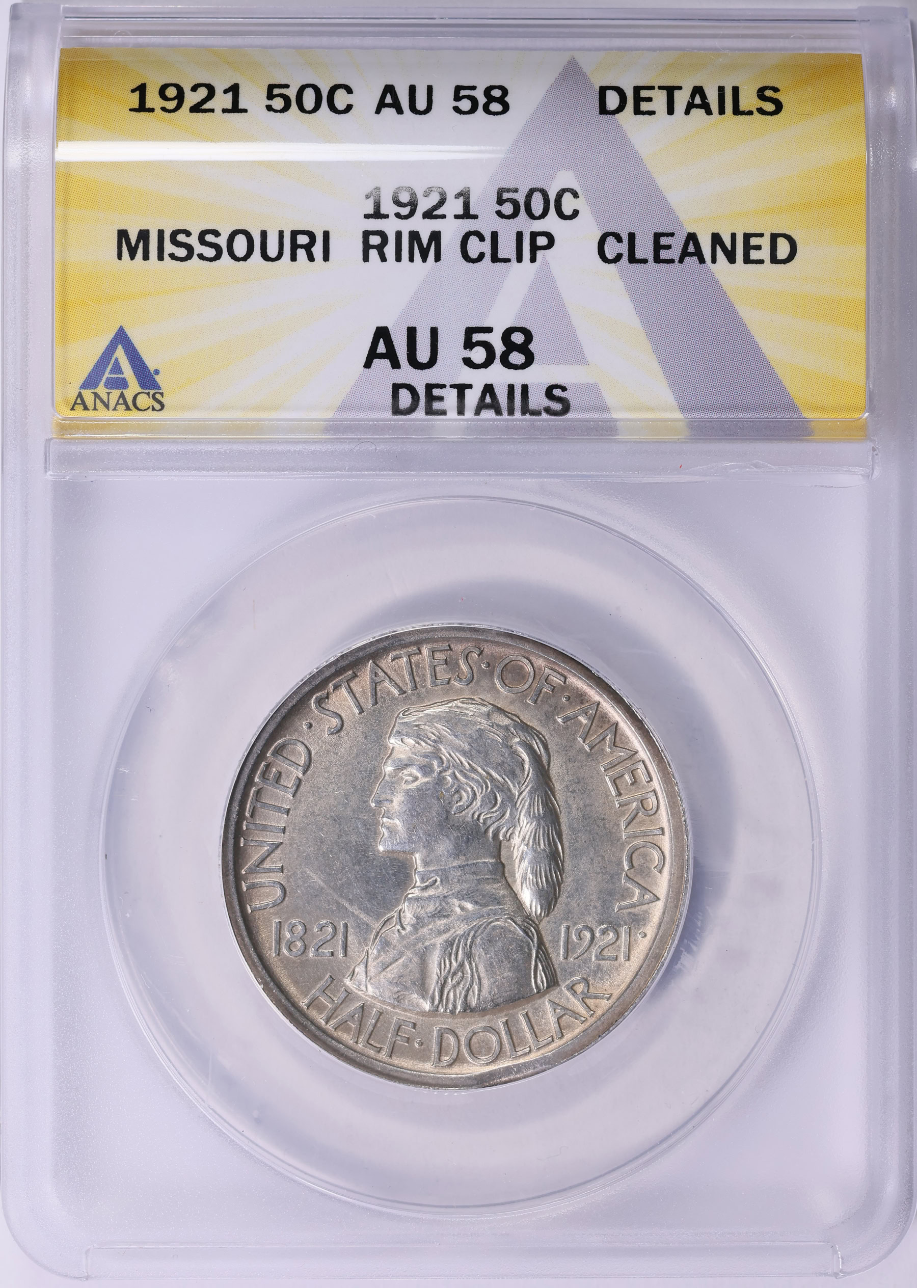 Mint Error 1921 Missouri Centennial Half Dollar Rim Clip ANACS AU-58 ...