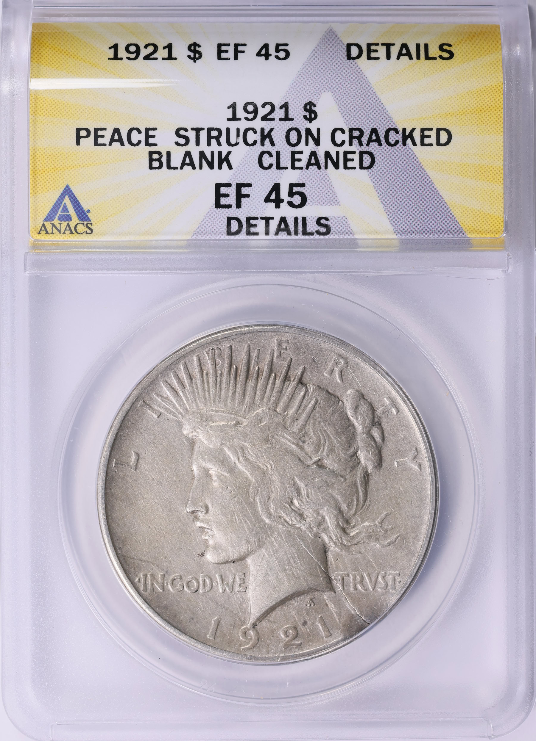 Mint Error 1921 Peace Dollar Struck on Cracked Blank ANACS XF-45 Details | ANACS Cert #7889831 ...