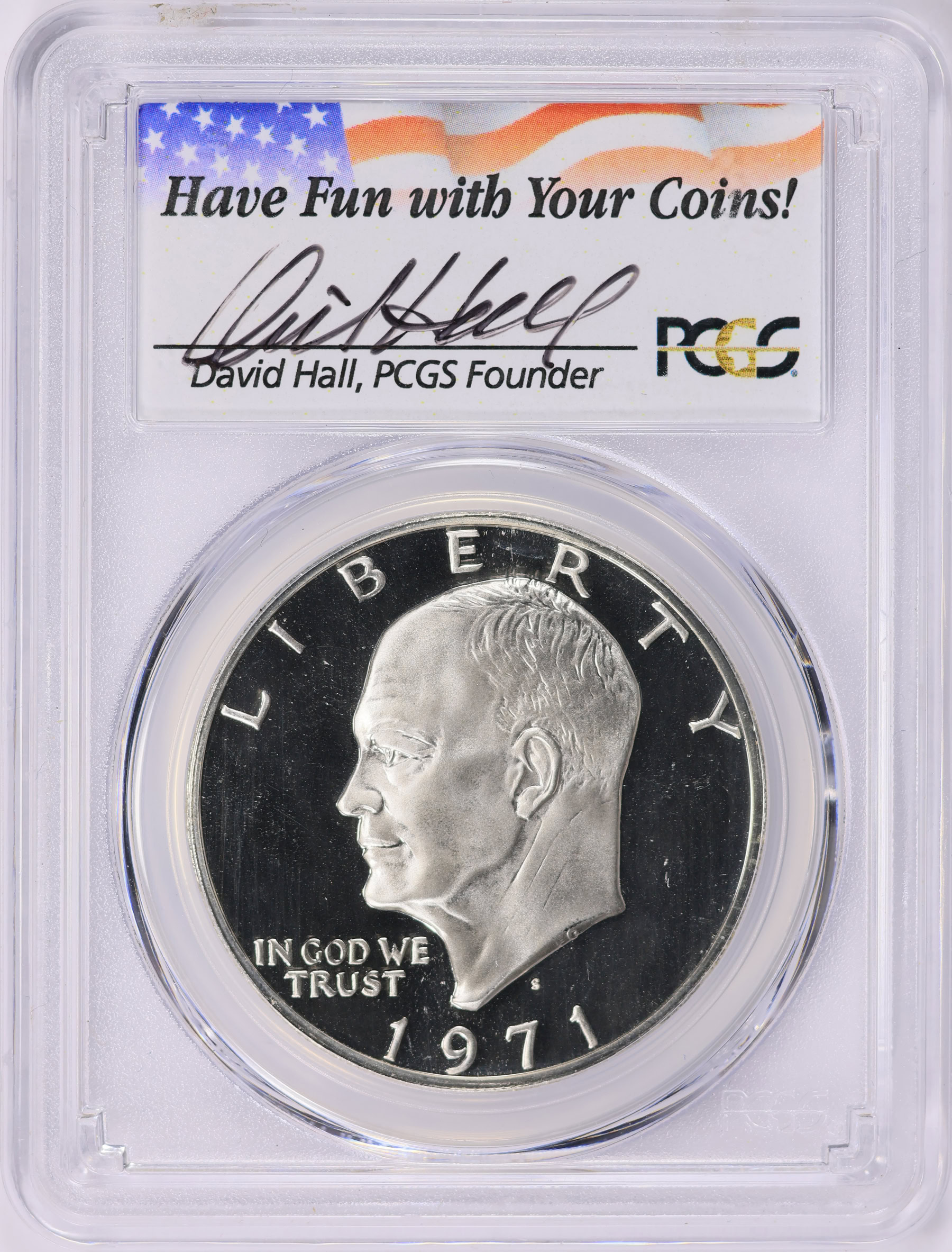 1971-S Eisenhower Dollar Silver PCGS Proof-70 DCAM (David Hall Signed ...