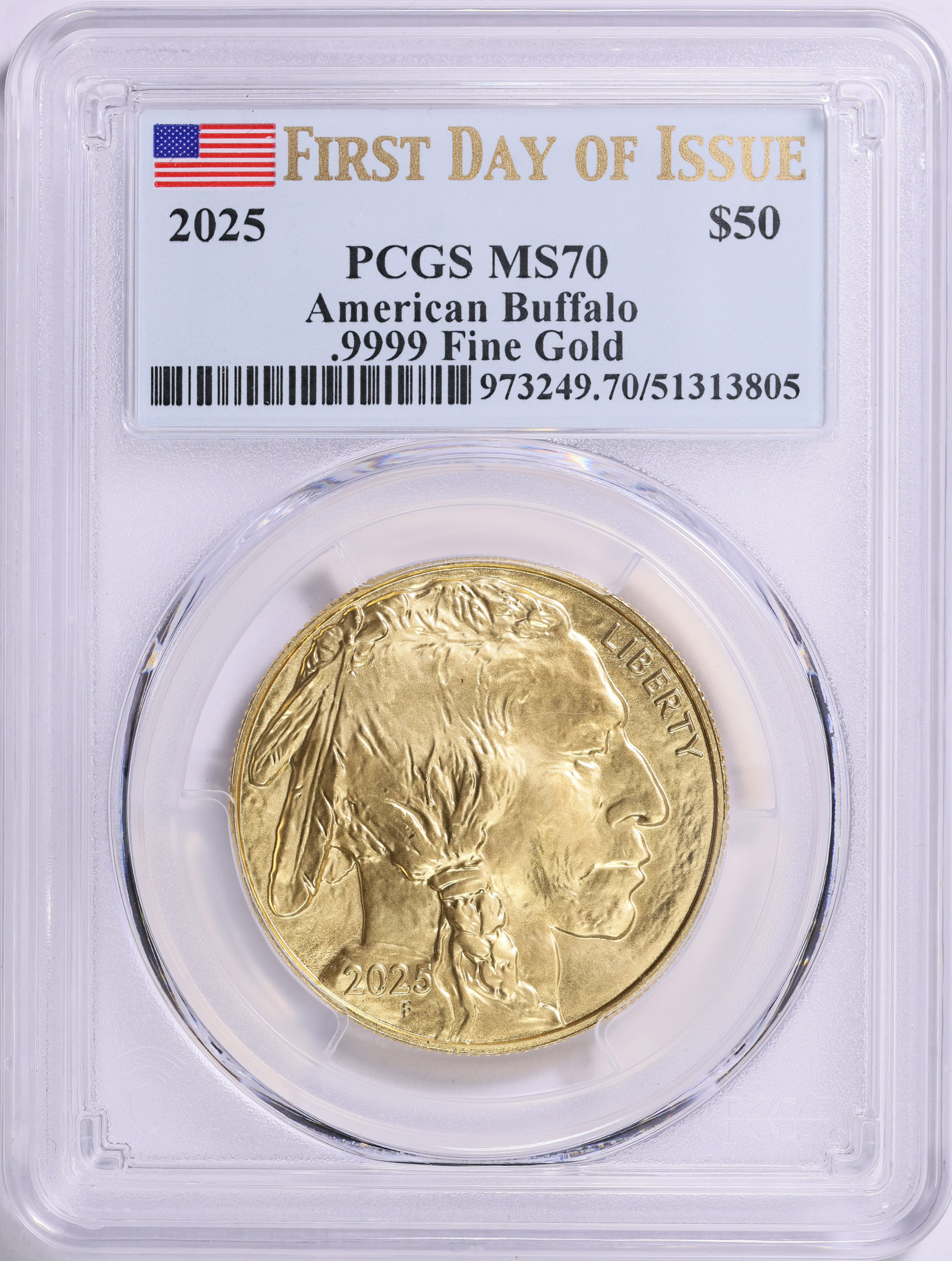 2025 $50 One-Ounce Gold American Buffalo First Day of Issue PCGS MS-70 | PCGS Cert #51313805 ...