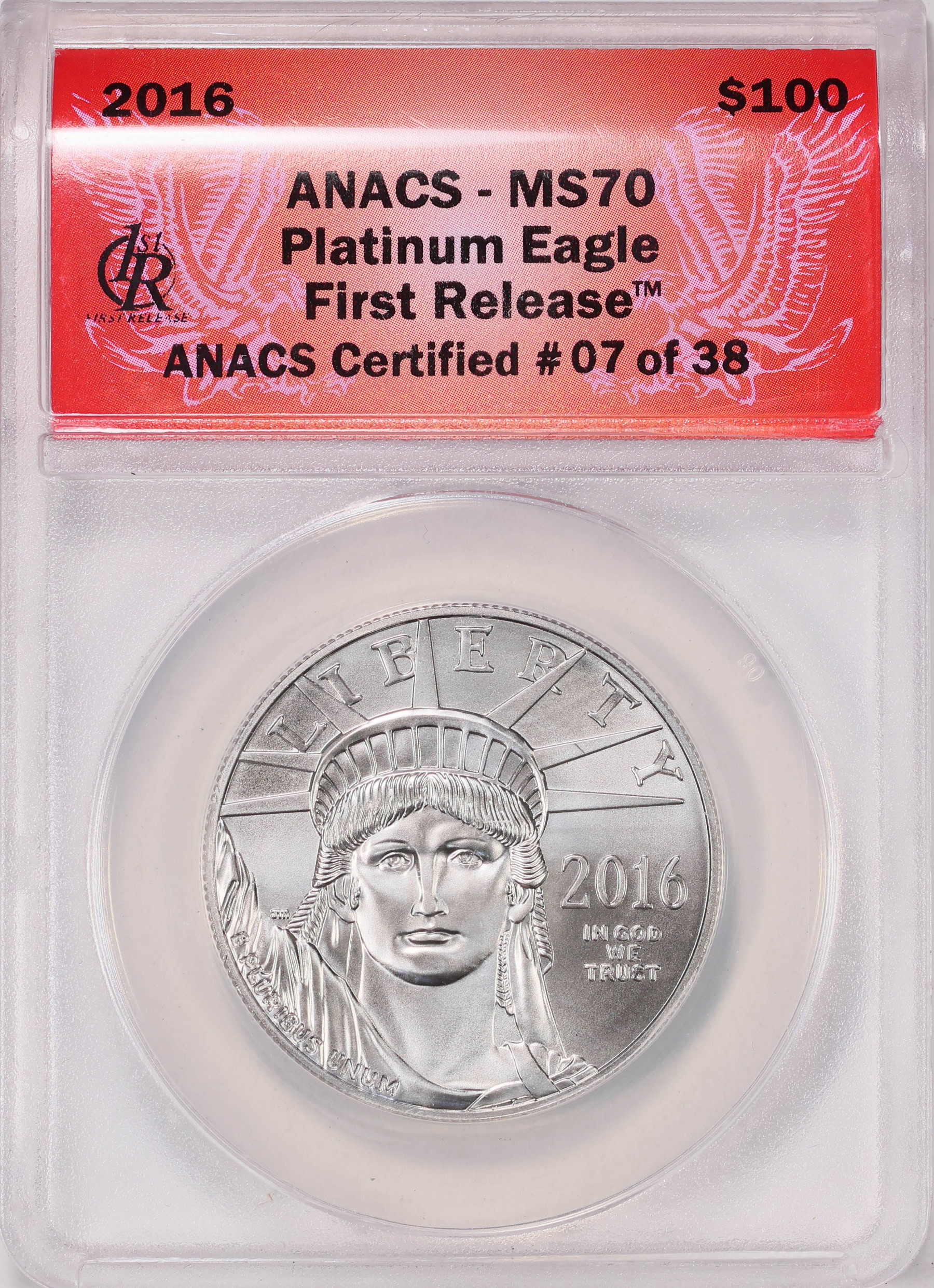 2016 $100 One-Ounce Platinum American Eagle First Release ANACS MS-70 ...