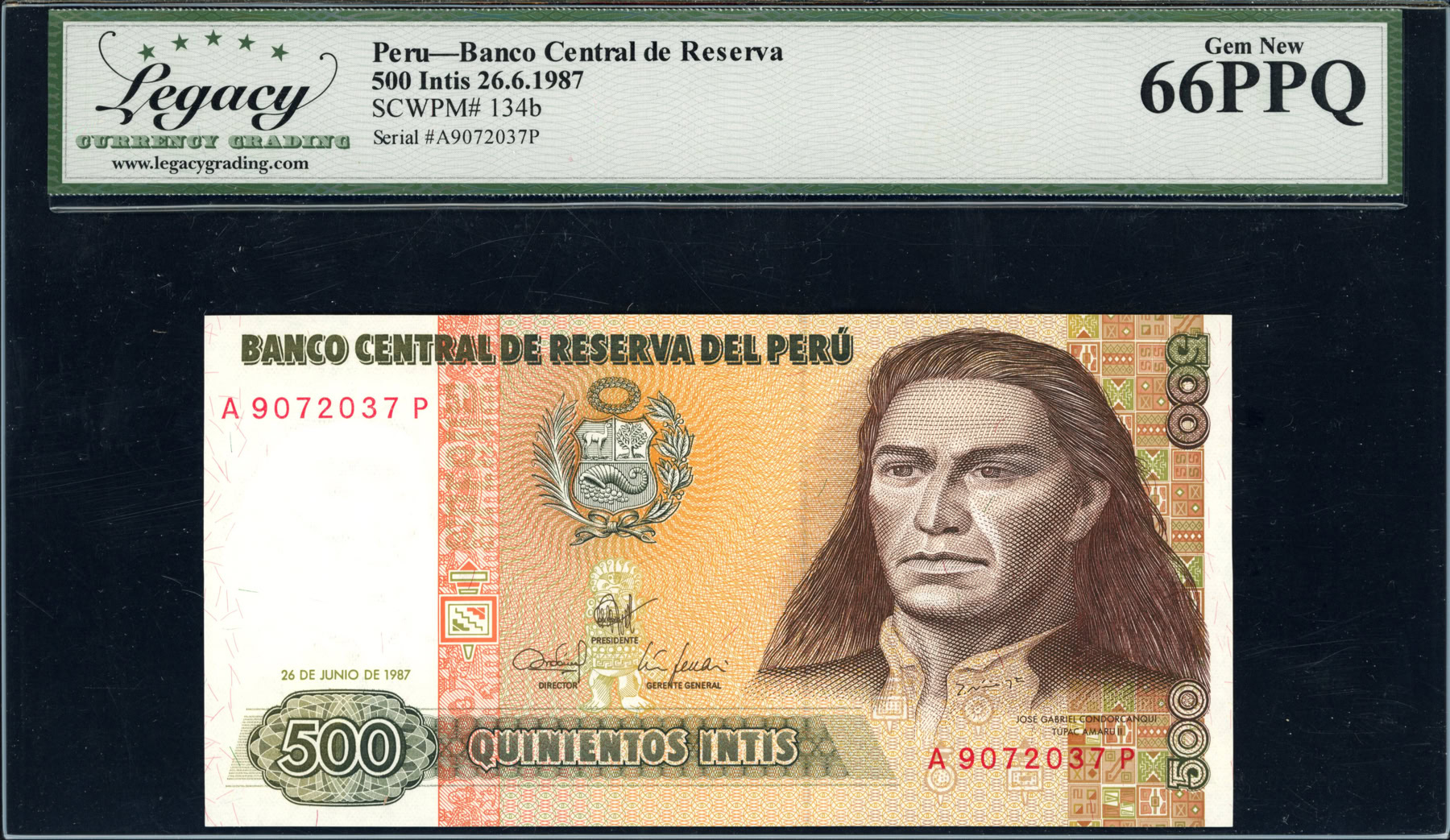 Peru 1987 500 Intis Banco Central de Reserva Note SCWPM-134b Legacy Gem New 66 PPQ | Legacy Cert ...