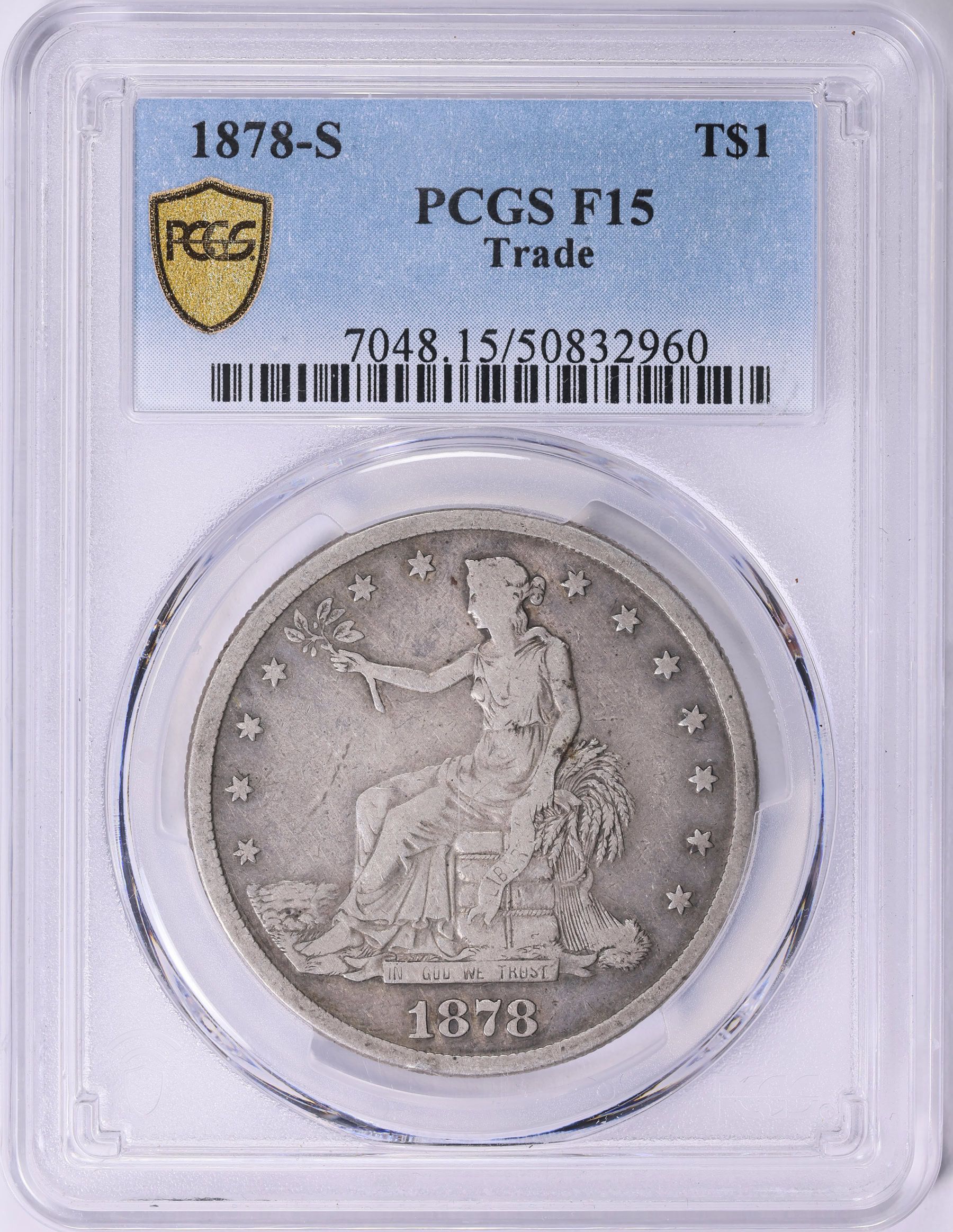 1878-S Trade Silver Dollar PCGS F-15 (Item 1857577) | GreatCollections Coin Auctions