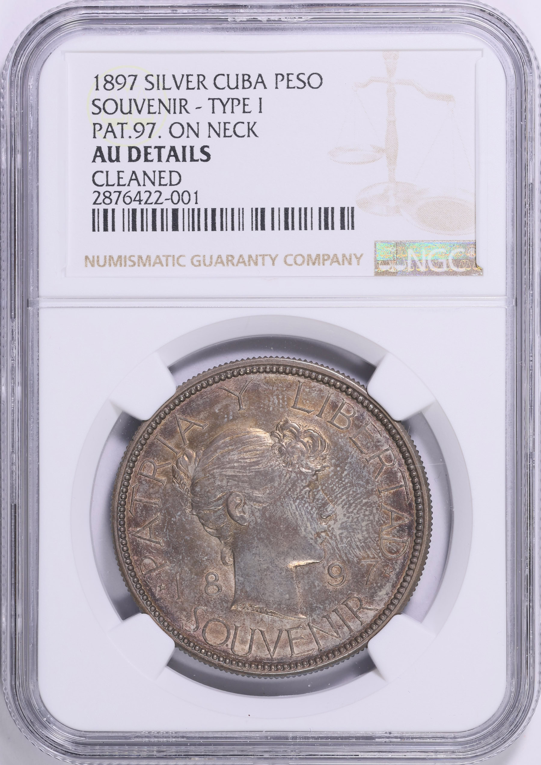 Cuba 1897 Silver Souvenir Peso Pat. 97. on Neck KM-M1 NGC AU Details ...