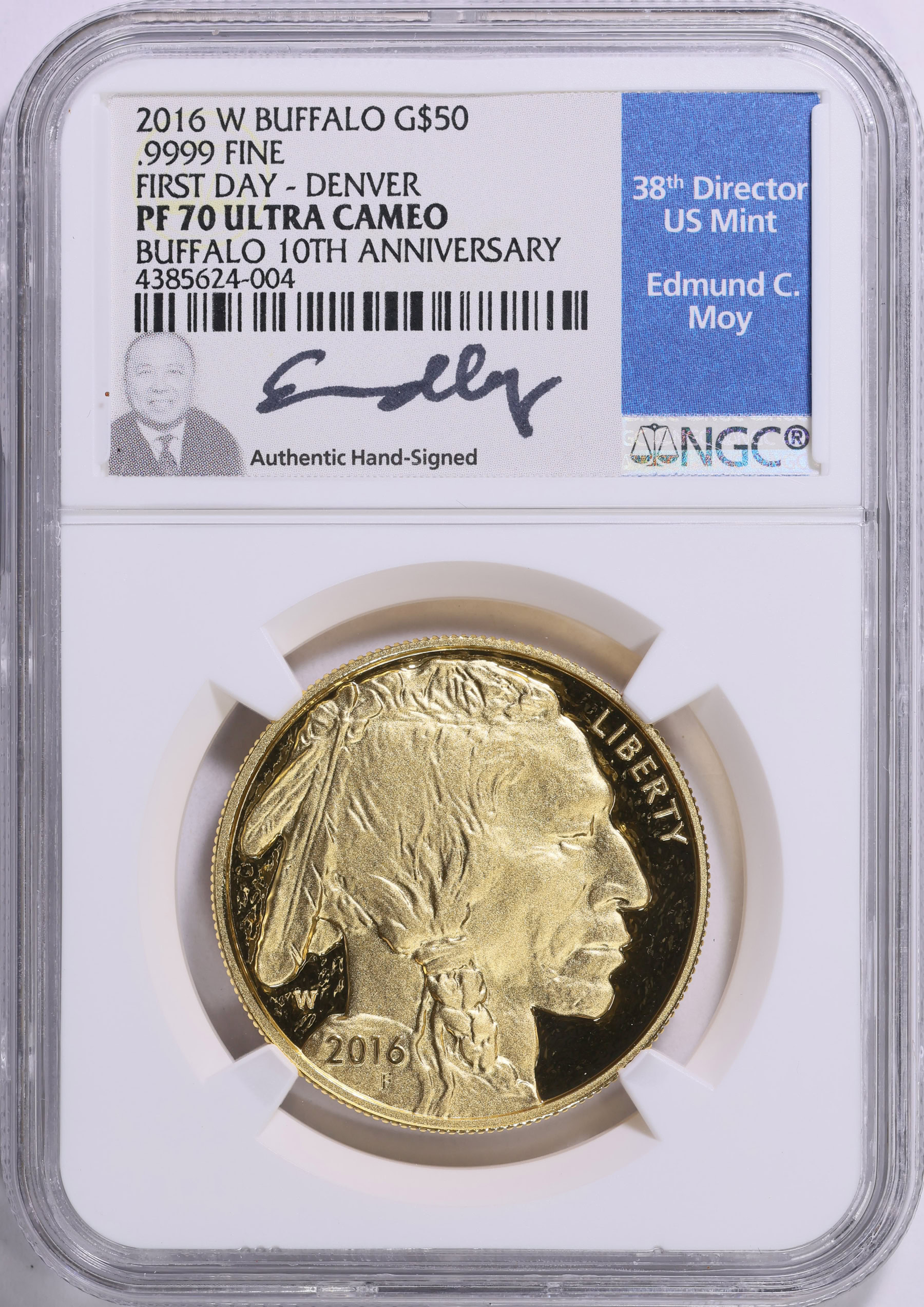 2016-W $50 One-Ounce Gold American Buffalo 10th Anniversary First Day - Denver NGC Proof-70 UC ...