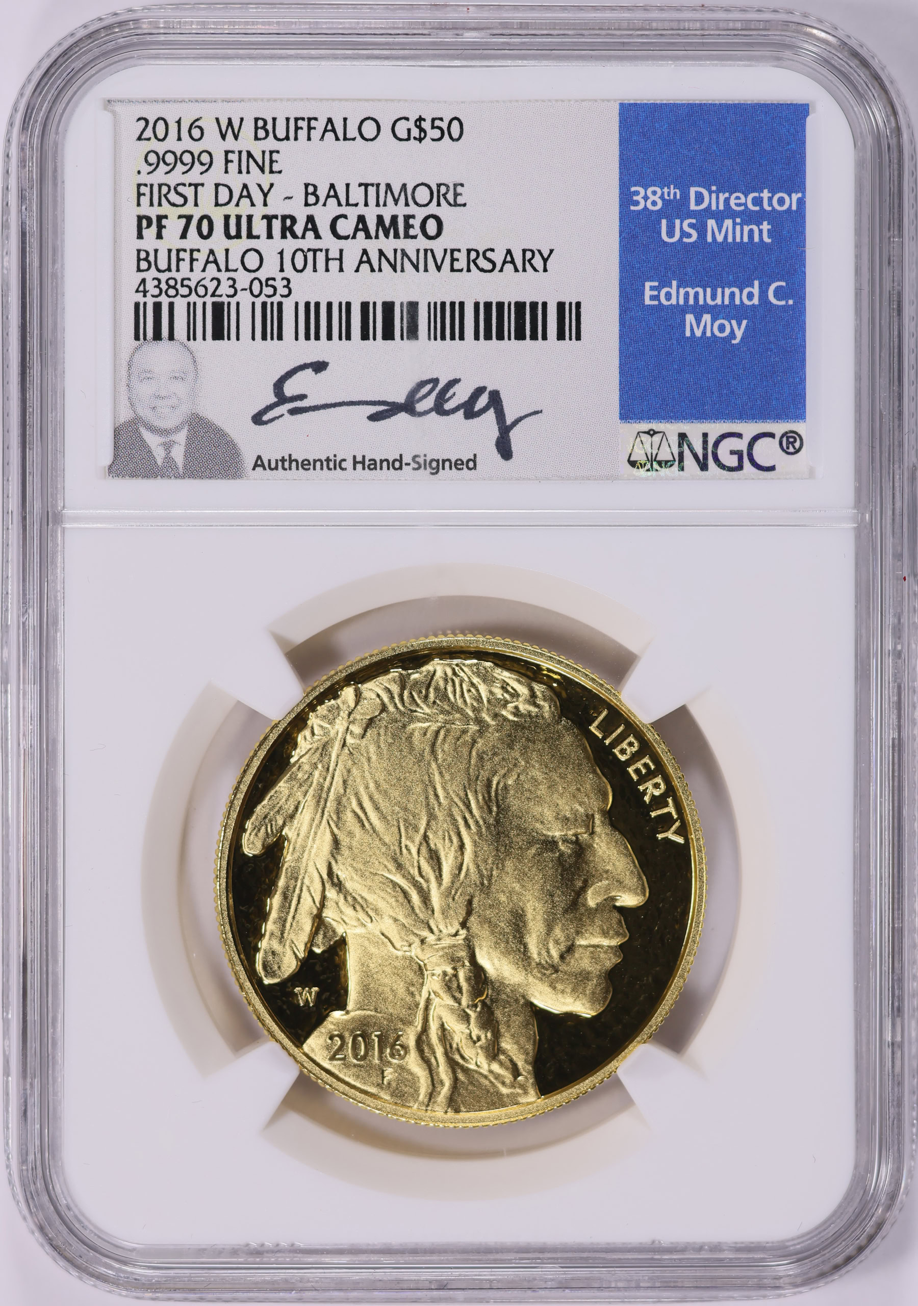 2016-W $50 One-Ounce Gold American Buffalo 10th Anniversary First Day - Baltimore NGC Proof-70 ...