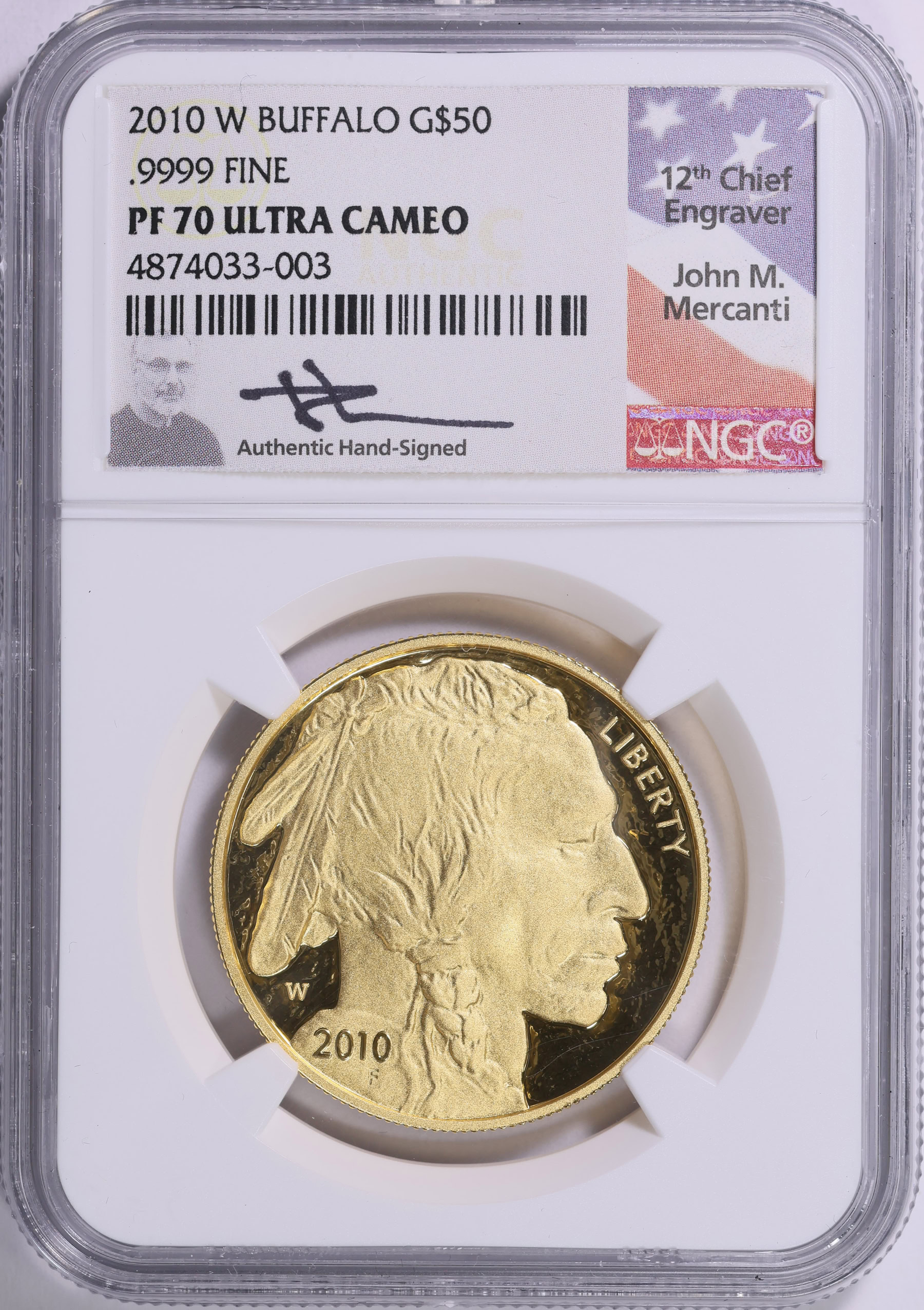 2010-W $50 One-Ounce Gold American Buffalo NGC Proof-70 UC (Mercanti ...