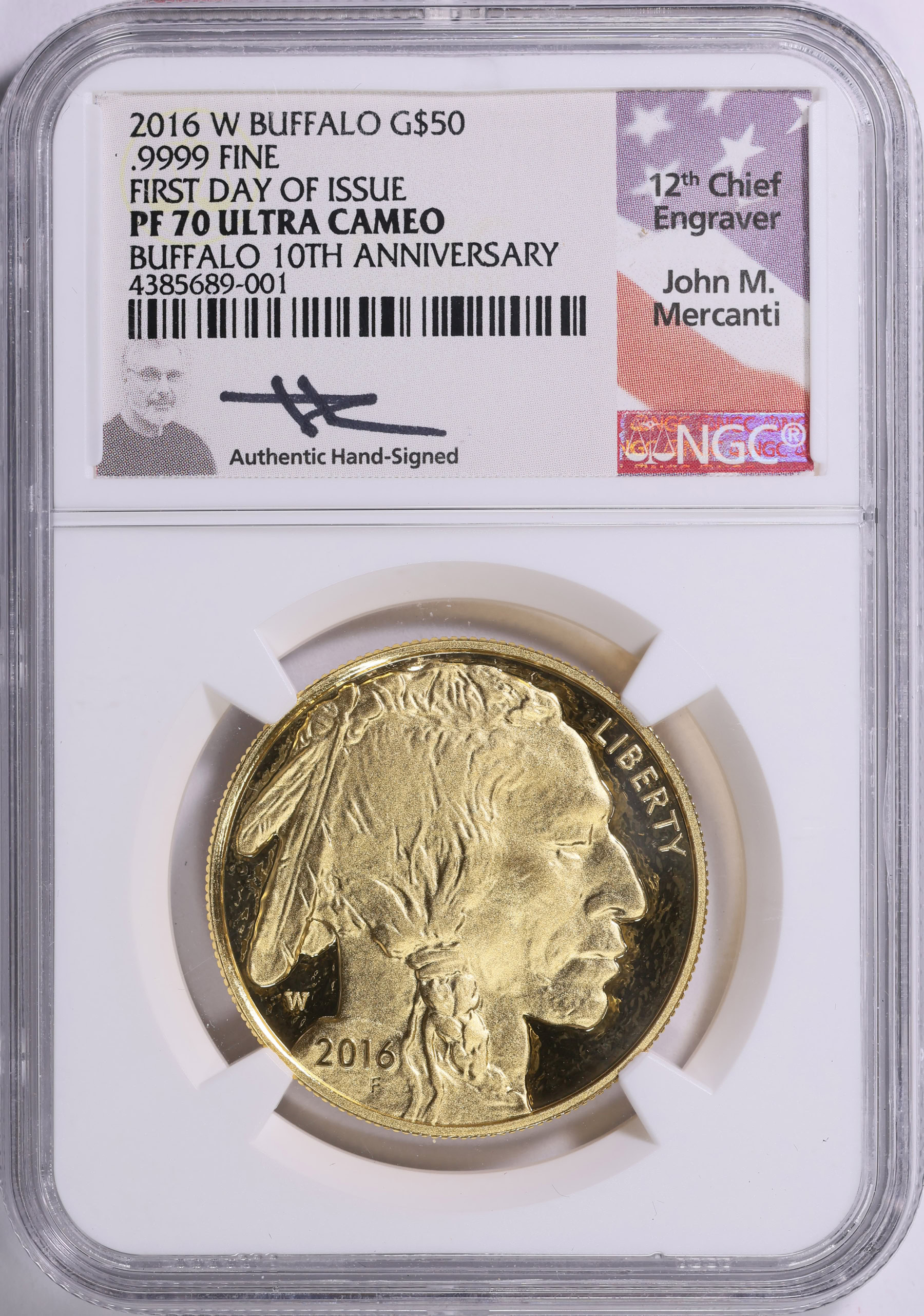 2016-W $50 One-Ounce Gold American Buffalo 10th Anniversary First Day of Issue NGC Proof-70 UC ...