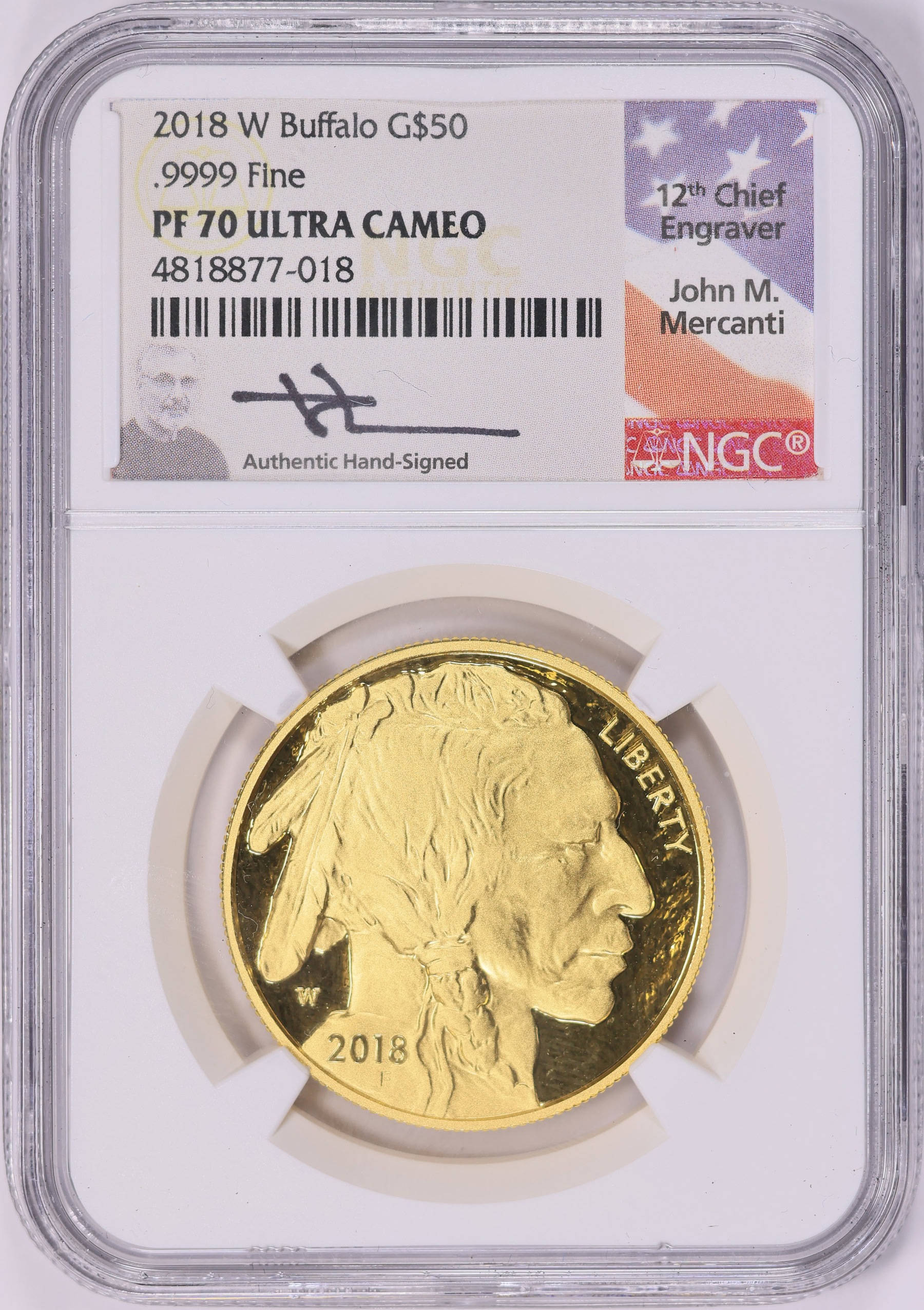 2018-W $50 One-Ounce Gold American Buffalo NGC Proof-70 UC (Mercanti Signed Label) (Item 1860164 ...