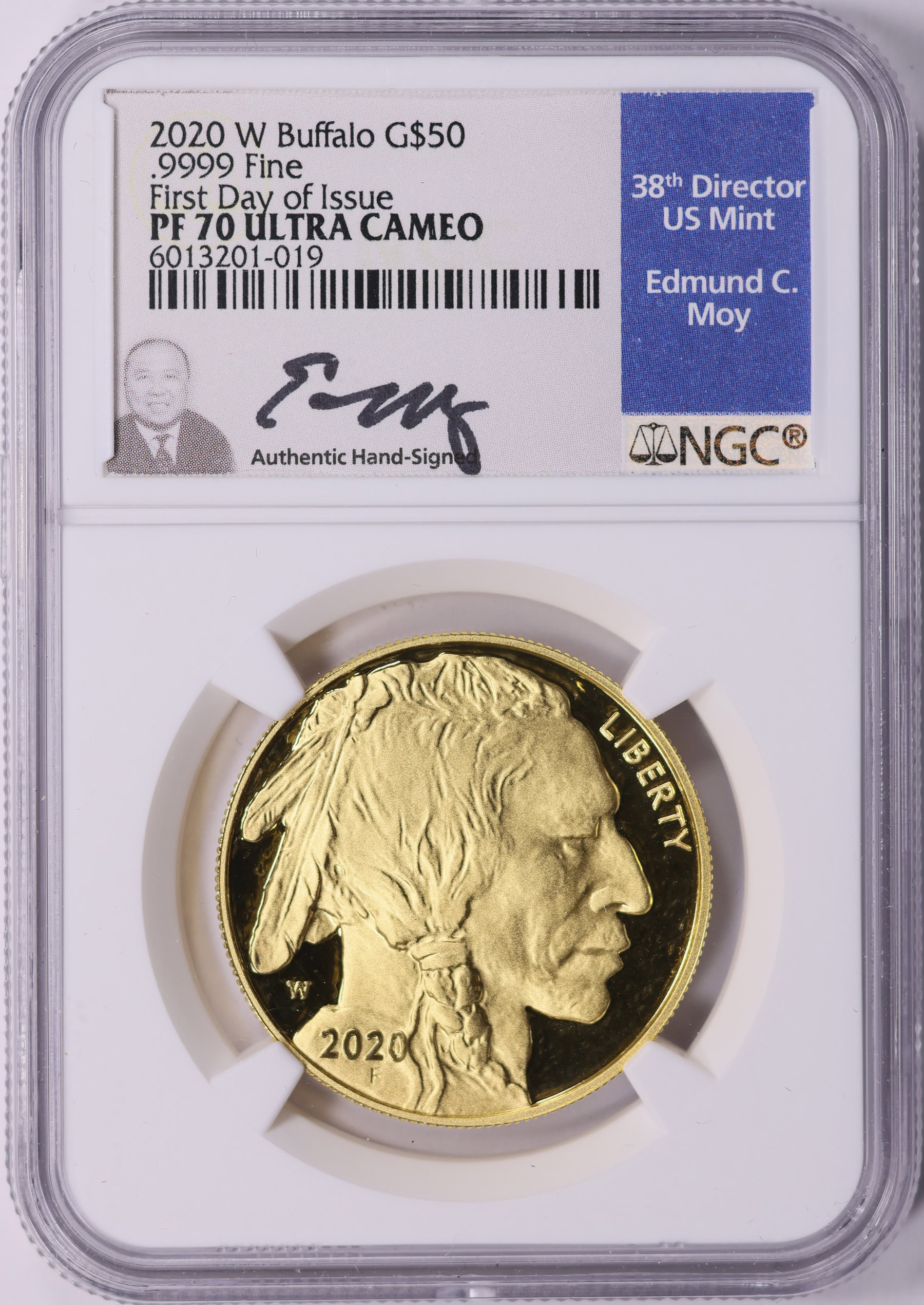 2020-W $50 One-Ounce Gold American Buffalo First Day of Issue NGC Proof-70 UC (Moy Signed Label ...