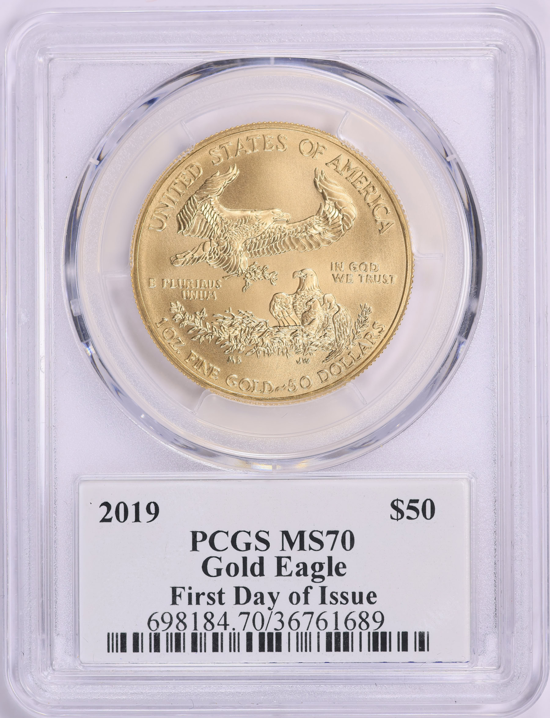 2019 $50 One-Ounce Gold American Eagle First Day of Issue PCGS MS-70 (Moy Signed Label) (Item ...