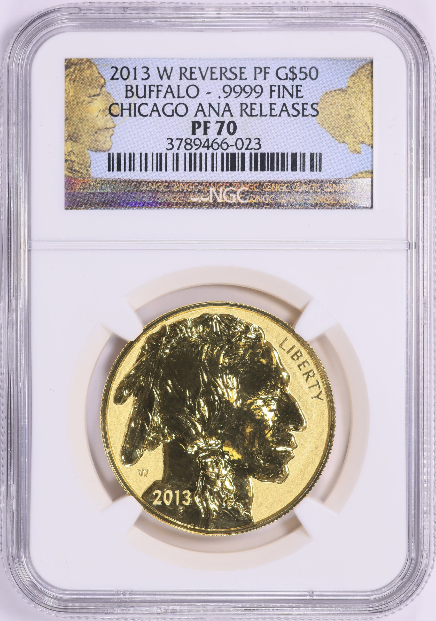 2013-W $50 One-Ounce Gold American Buffalo Reverse Proof Chicago ANA Releases NGC Proof-70 (Item ...