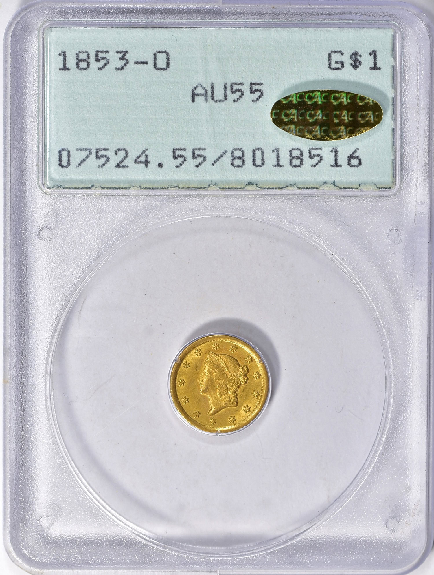 1853-O Liberty Gold Dollar PCGS AU-55 (CAC Gold) OGH (1st Gen) (Item 1860609) | GreatCollections ...