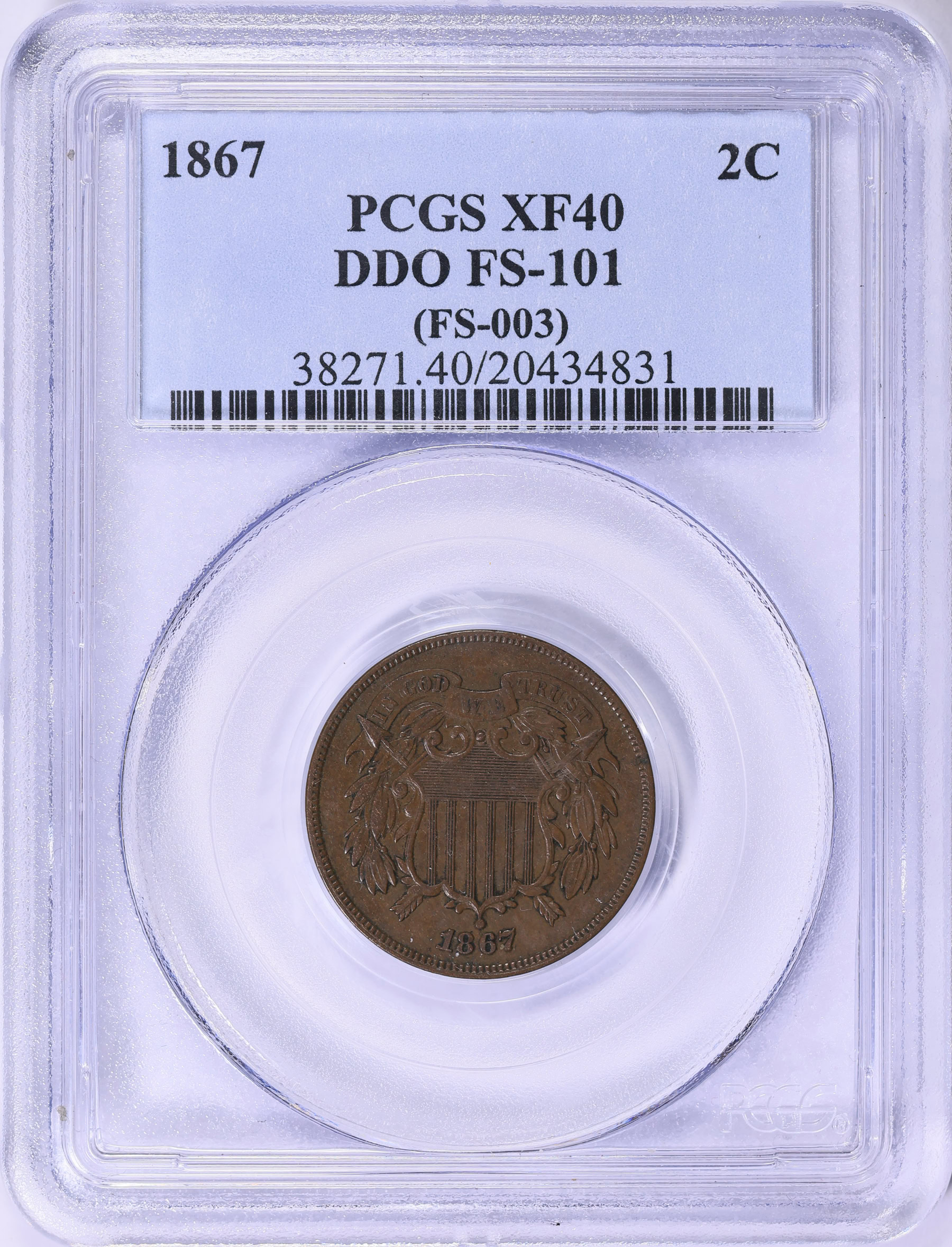 1867 Two-Cent Piece Doubled Die Obverse FS-101 (FS-003) PCGS XF-40 BN ...