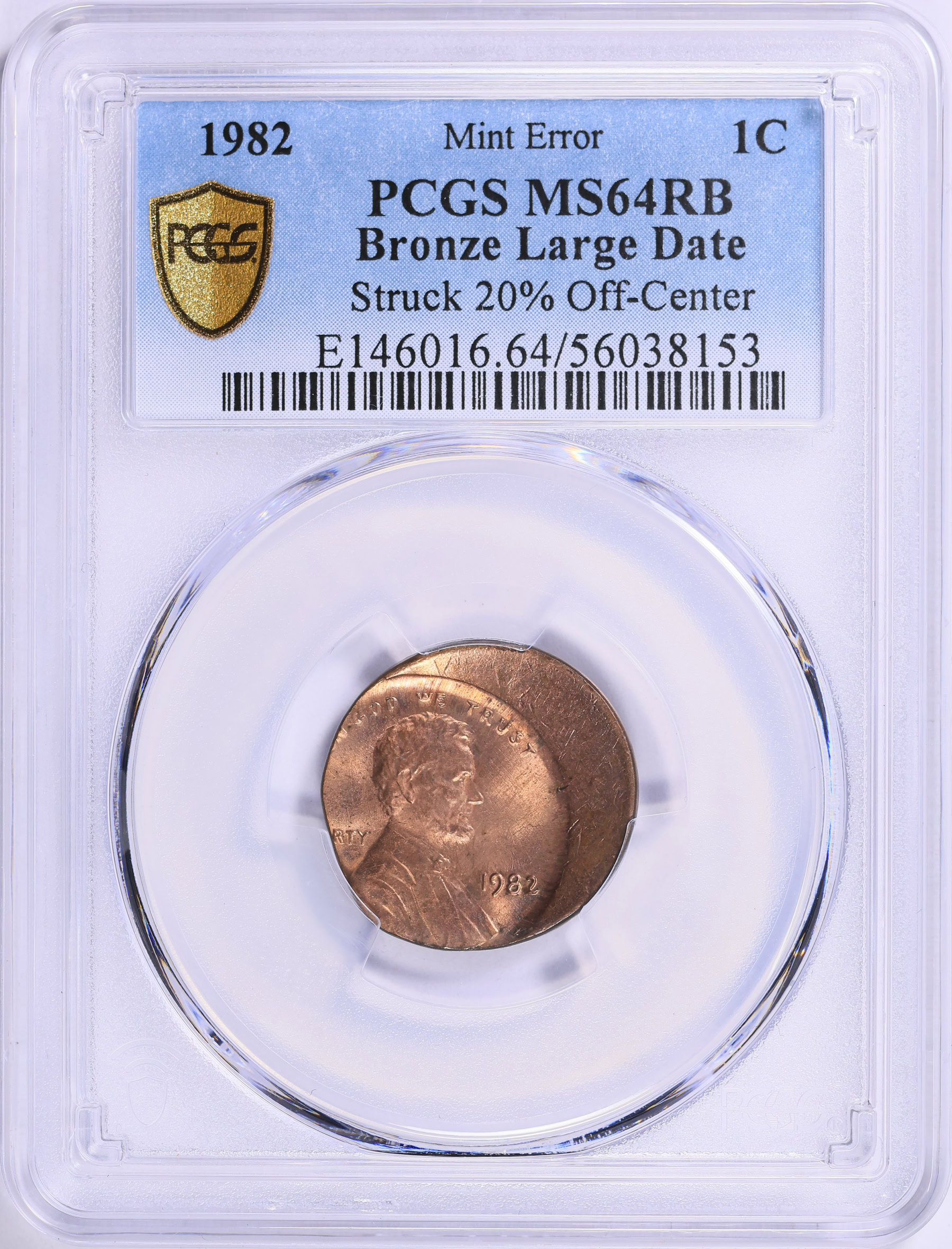 Mint Error 1982 Lincoln Cent Bronze Large Date Struck 20% Off-Center ...
