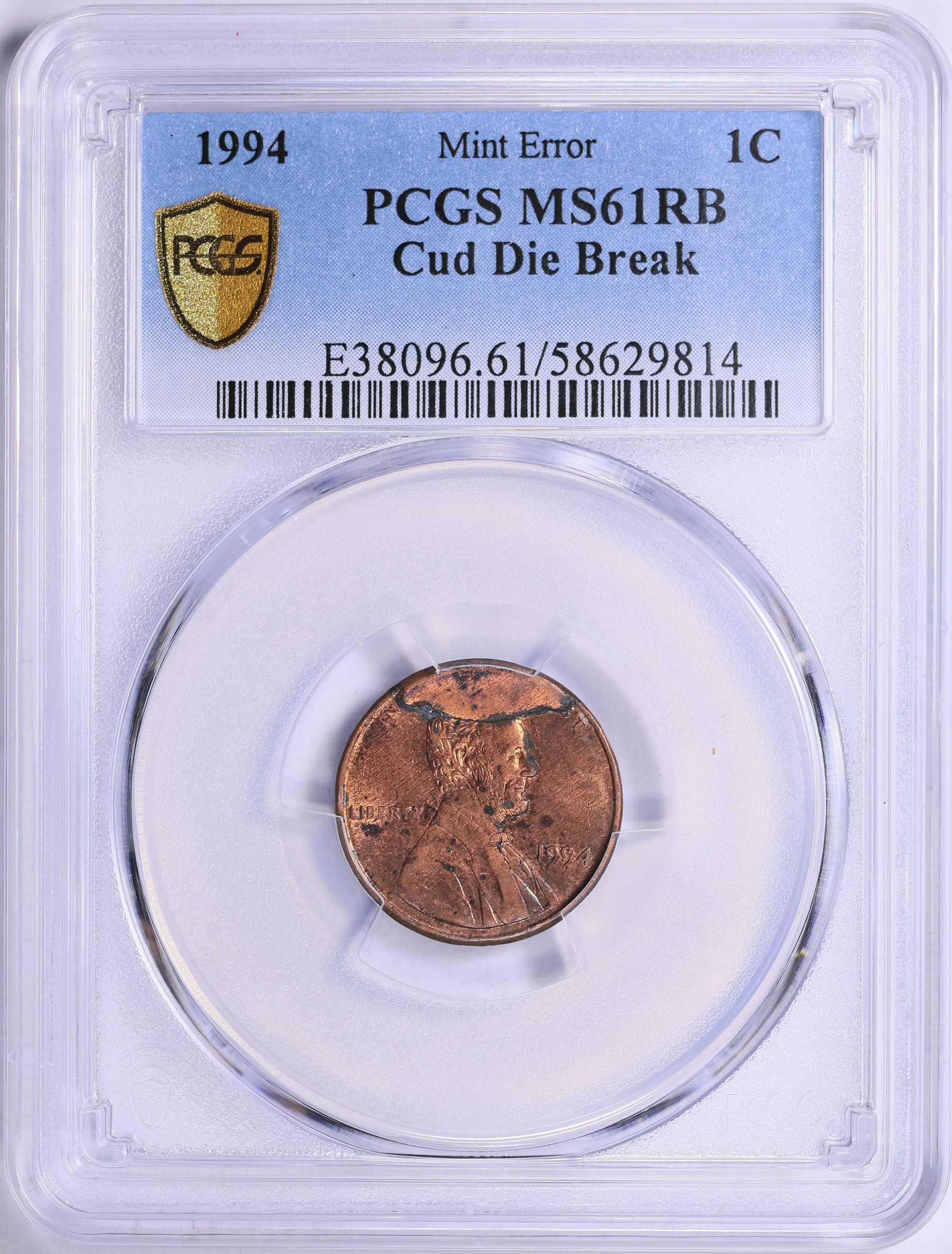 Mint Error 1994 Lincoln Cent Cud Die Break PCGS MS-61 RB | PCGS Cert ...