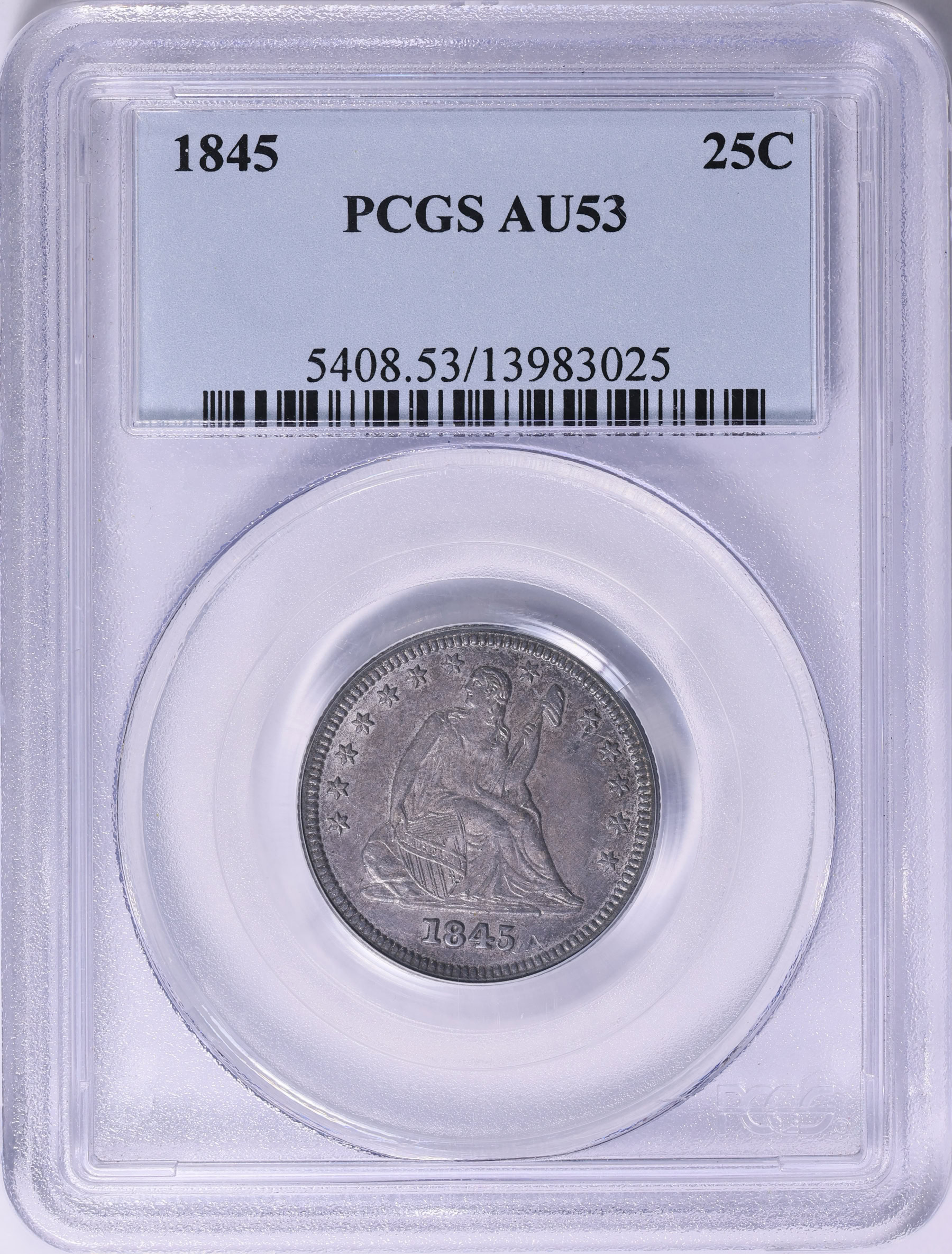 1845 Seated Liberty Quarter PCGS AU-53 (Item 1862158 ...