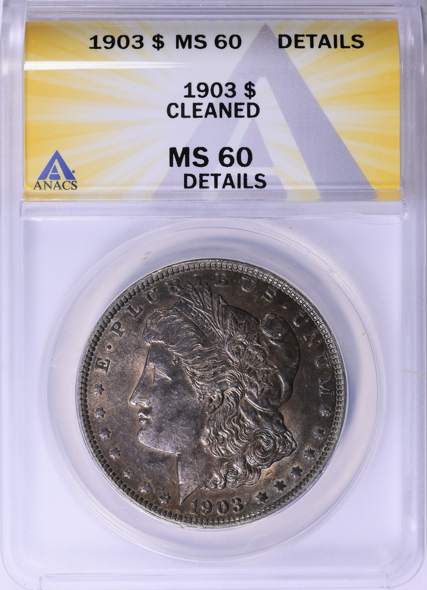 1903 Morgan Silver Dollar ANACS MS-60 Details (Item 1862257 ...