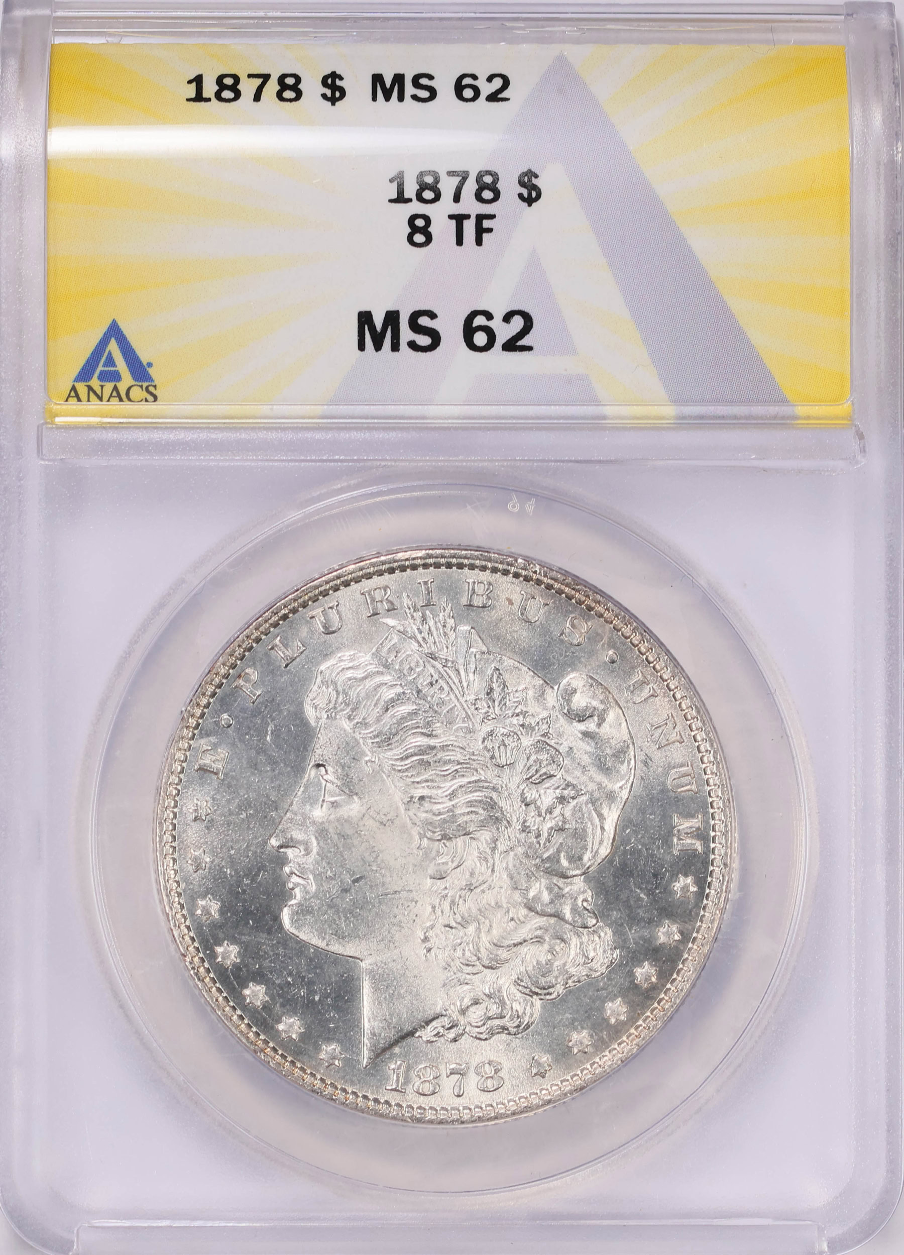 1878 8TF Morgan Silver Dollar ANACS MS-62 (Item 1862798) | GreatCollections Coin Auctions