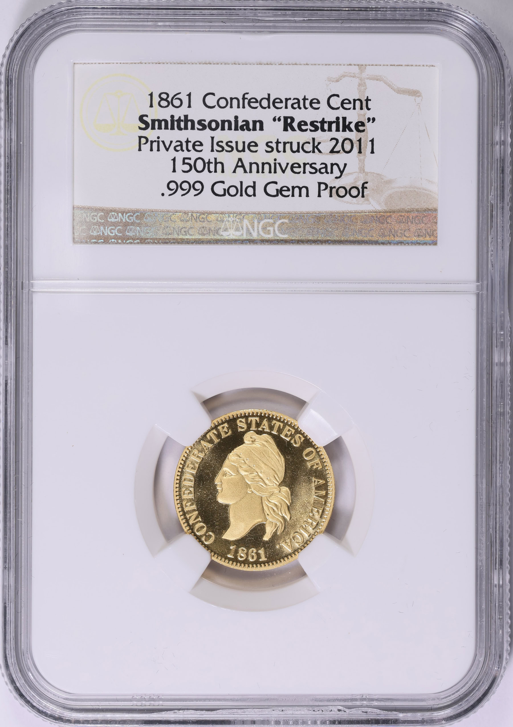 1861 Confederate Cent Smithsonian Restrike 150th Anniversary Gold NGC ...