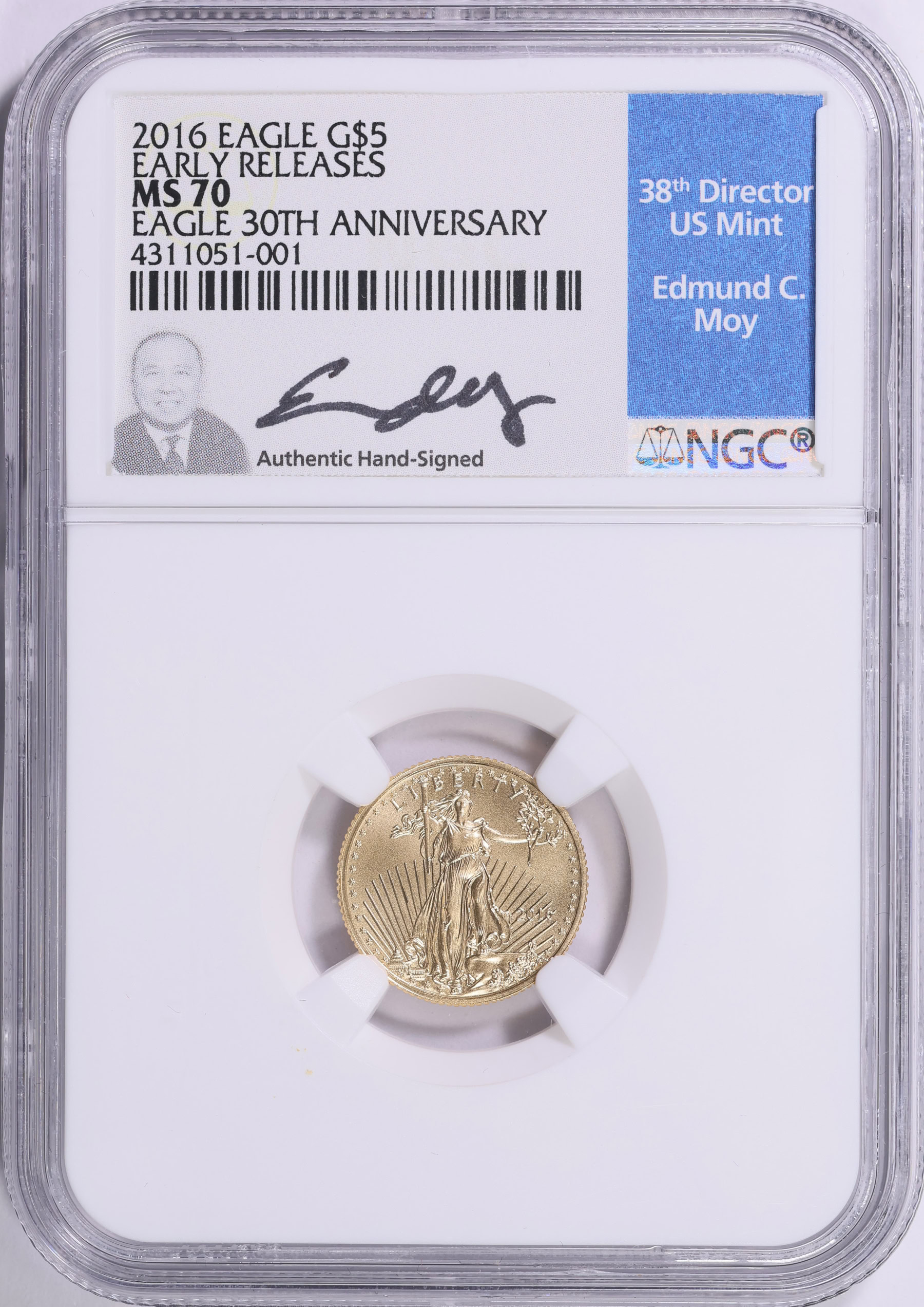 2016 $5 Tenth-Ounce Gold American Eagle Early Releases 30th Anniversary NGC MS-70 (Moy Signed ...