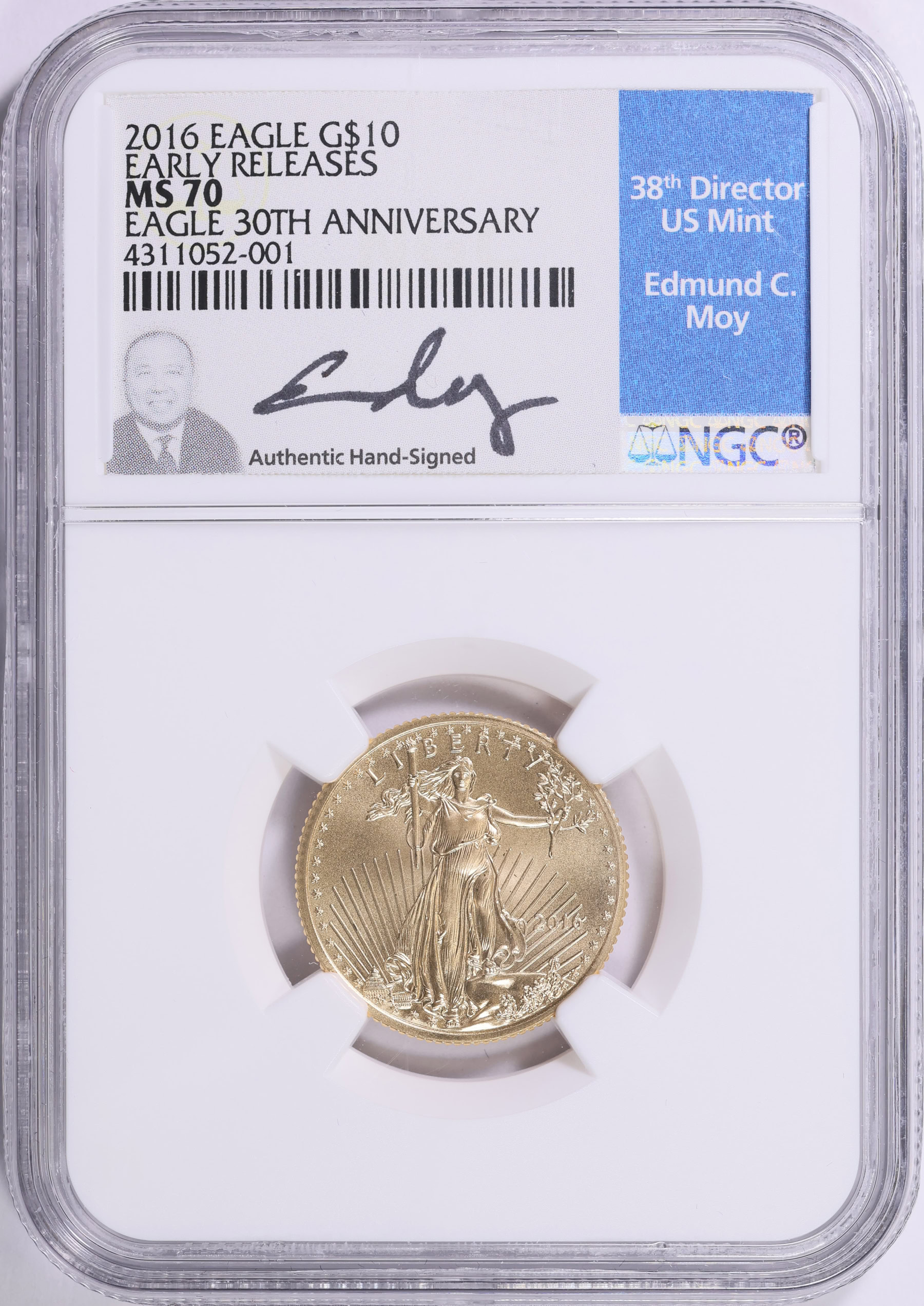 2016 $10 Quarter-Ounce Gold American Eagle Early Release 30th Anniversary NGC MS-70 (Moy Signed ...