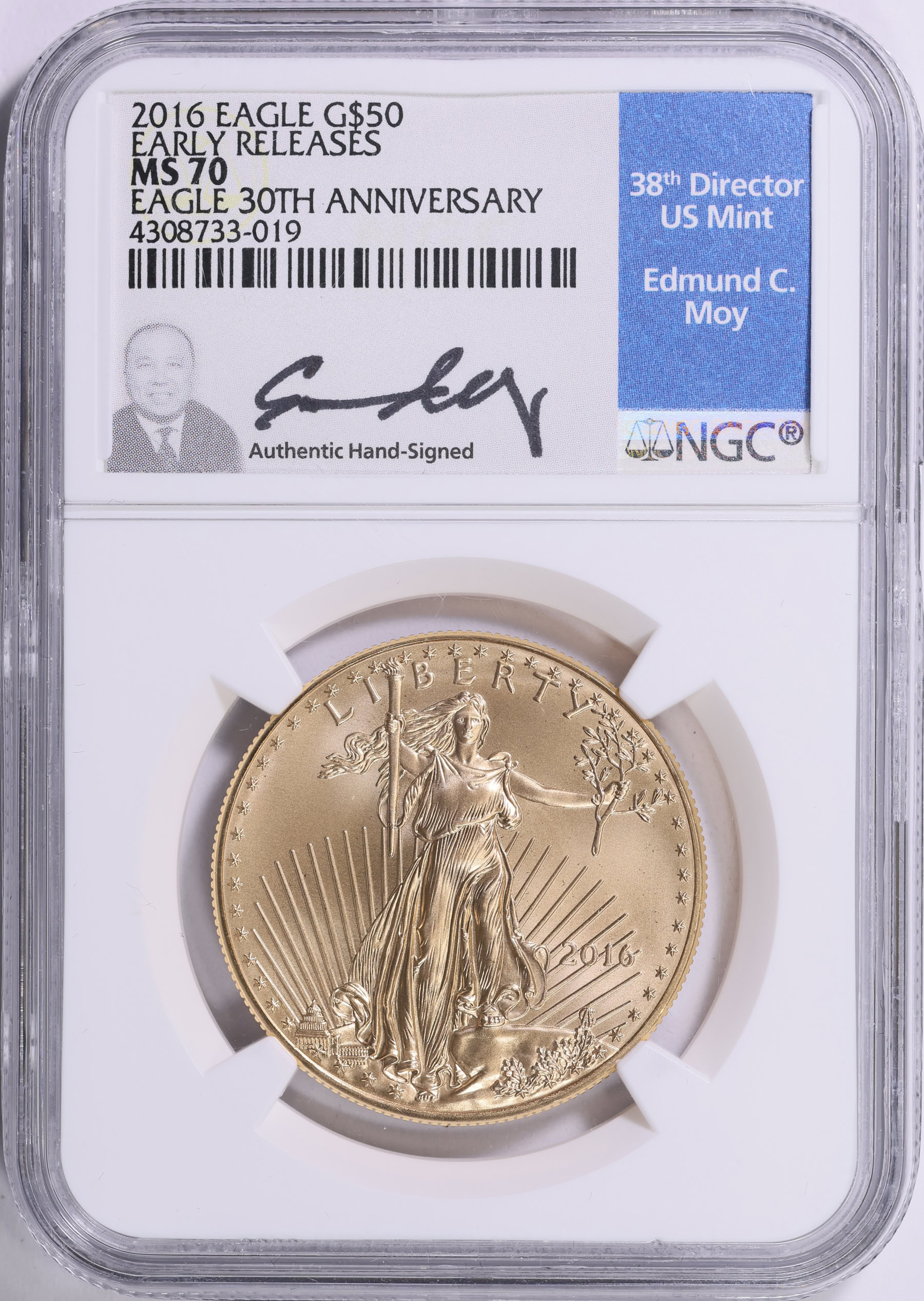 2016 $50 One-Ounce Gold American Eagle Early Release 30th Anniversary NGC MS-70 (Moy Signed ...
