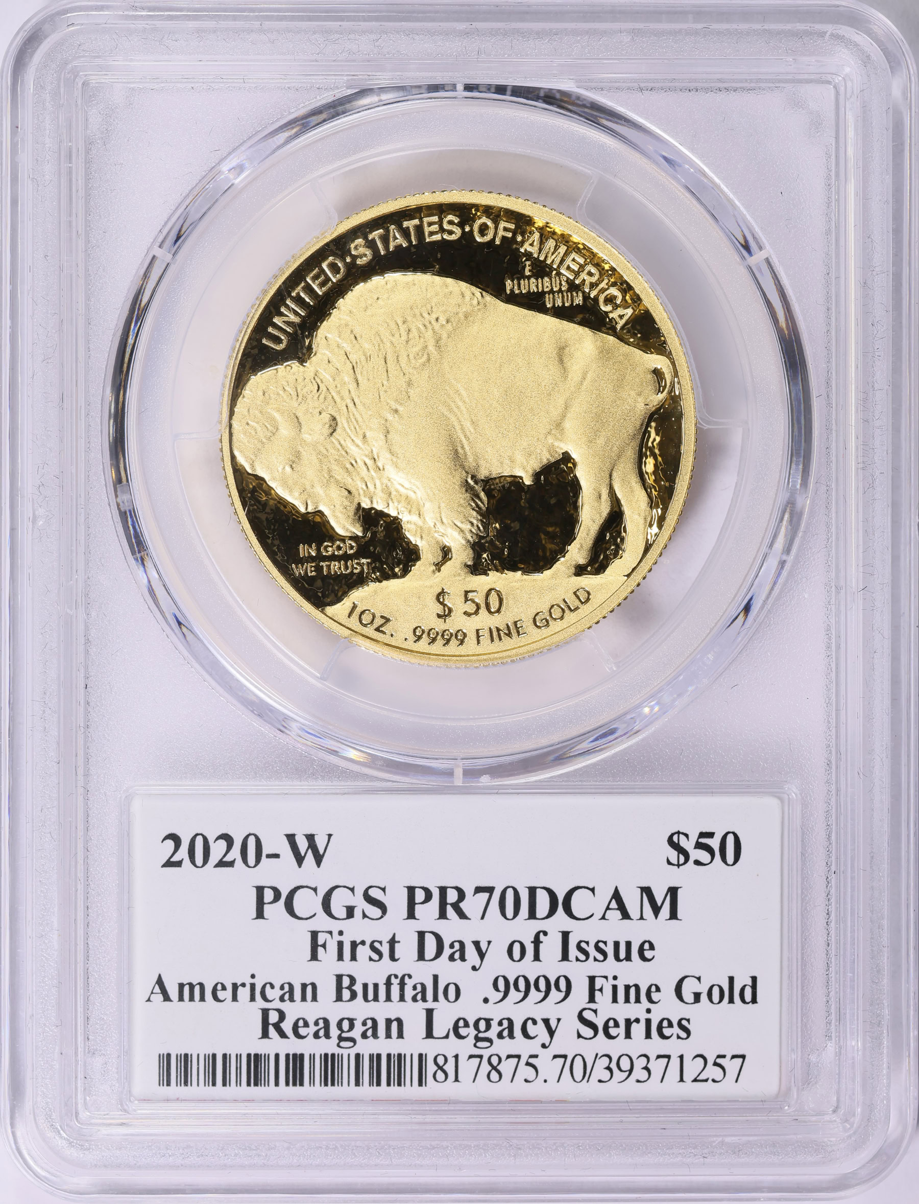 2020-W $50 One-Ounce Gold American Buffalo First Day of Issue Reagan Legacy Series PCGS Proof-70 ...