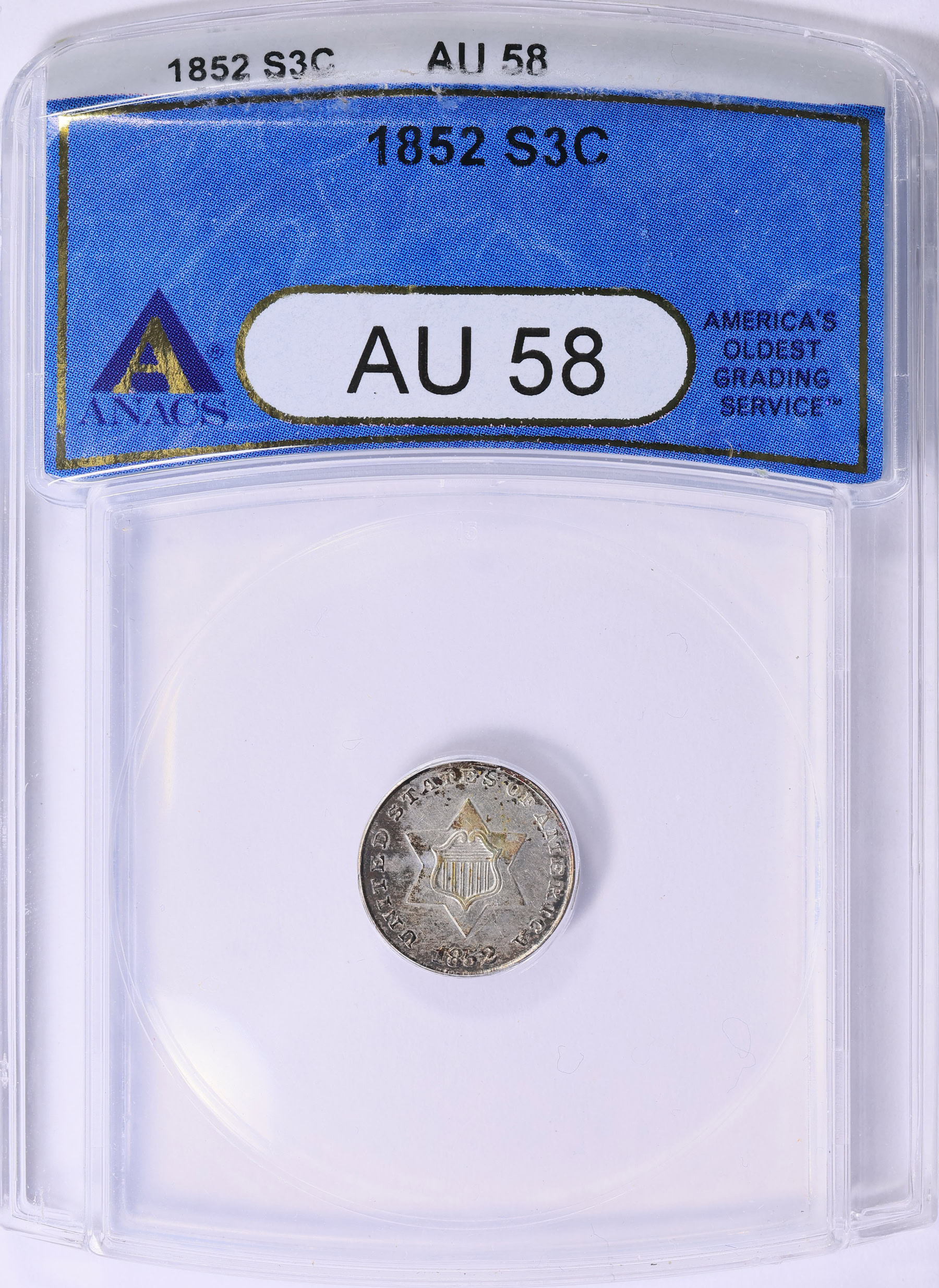 1852 Silver Three-Cent Piece ANACS AU-58 (Toned) (Item 1866111 ...