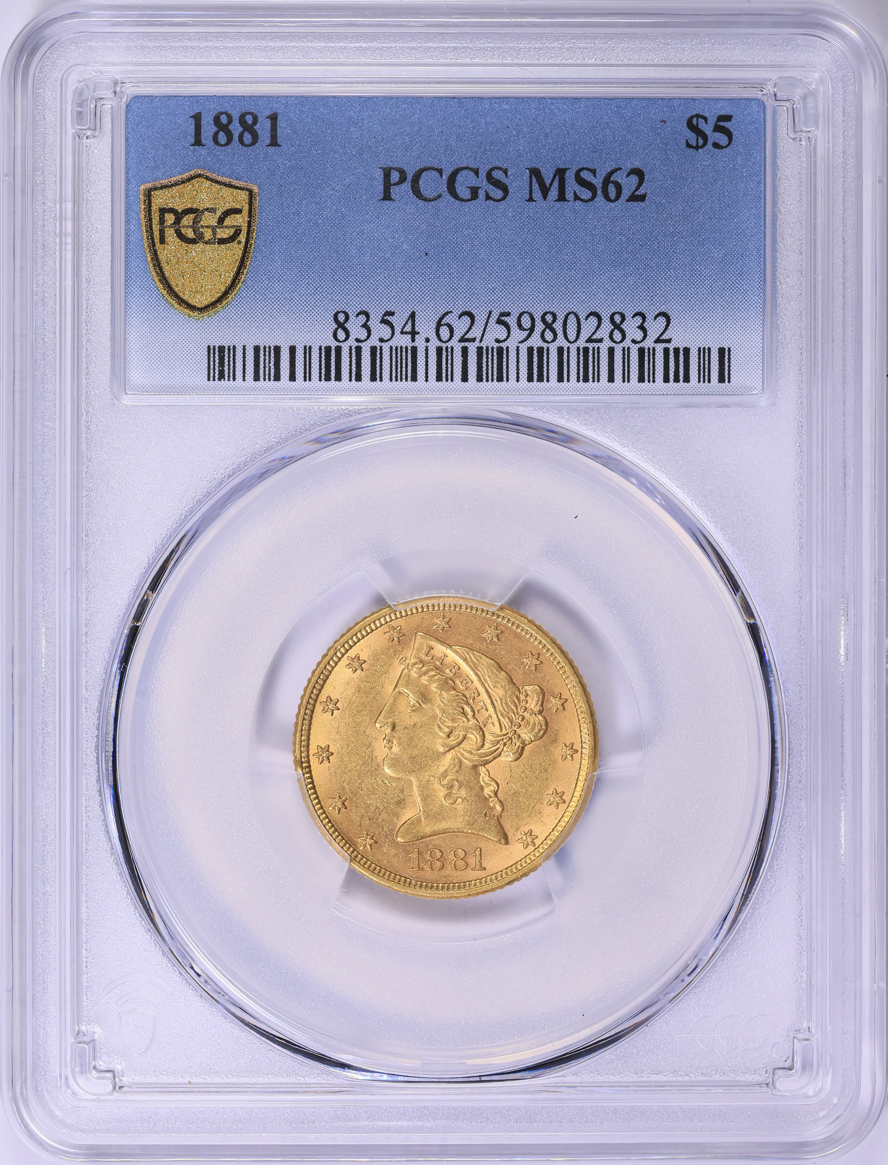 1881 Liberty Gold Half Eagle PCGS MS-62 (Item 1866507) | GreatCollections Coin Auctions
