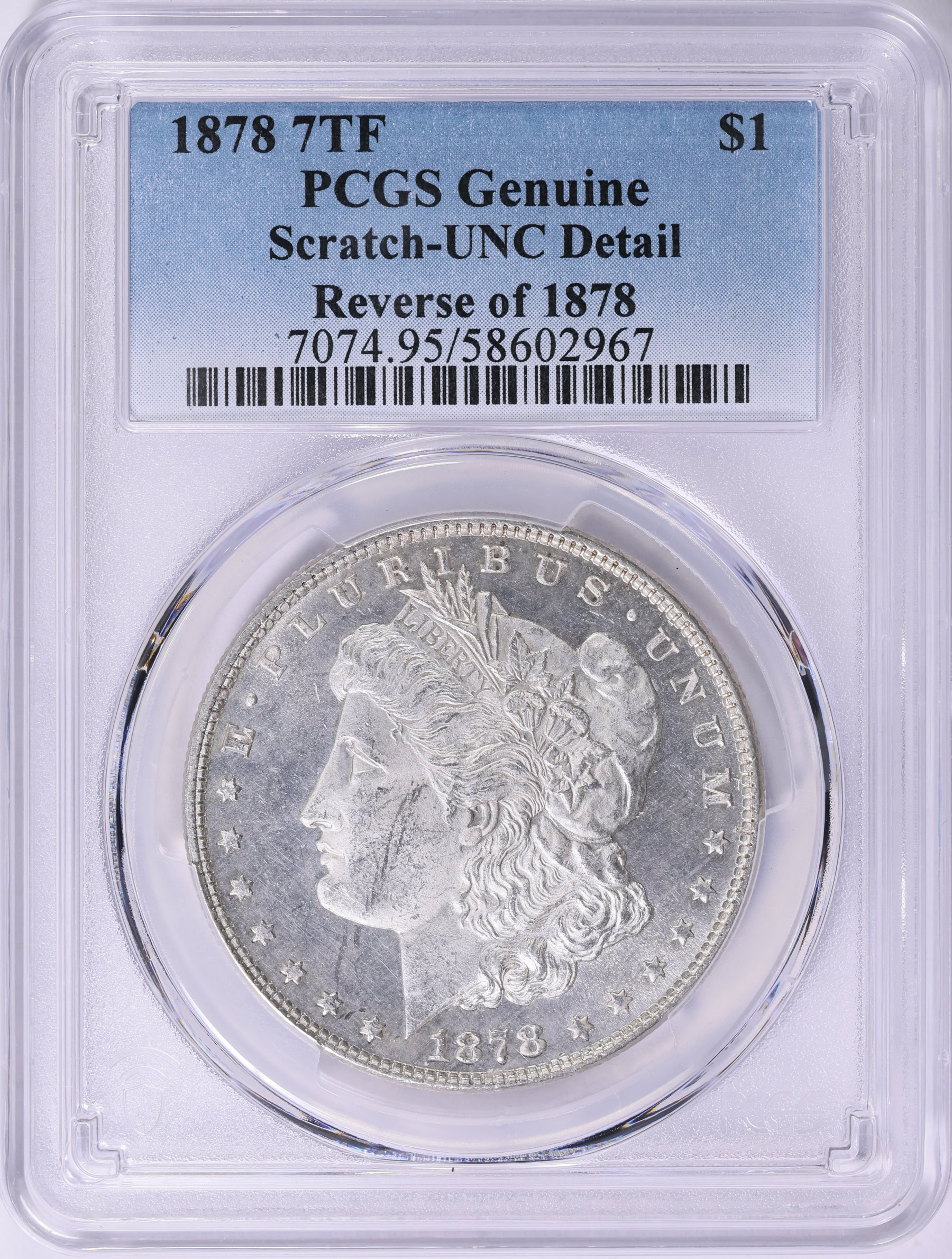 1878 Morgan Silver Dollar 7 Tailfeathers, Reverse of 1878 PCGS Genuine Unc Details (Item 1866759 ...