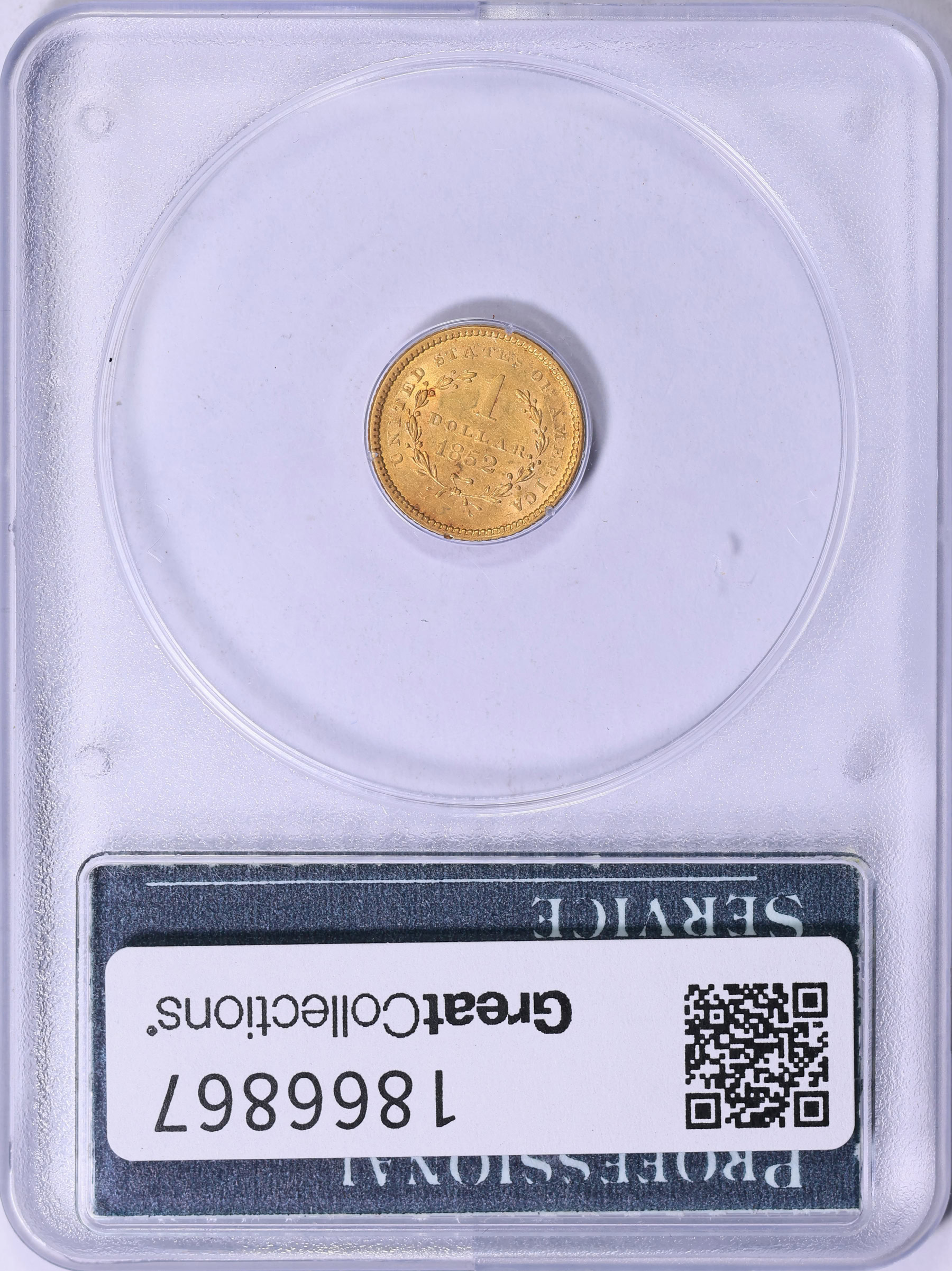 1852 Liberty Gold Dollar PCGS AU-53 OGH (1st Gen) (Item 1866867) | GreatCollections Coin Auctions