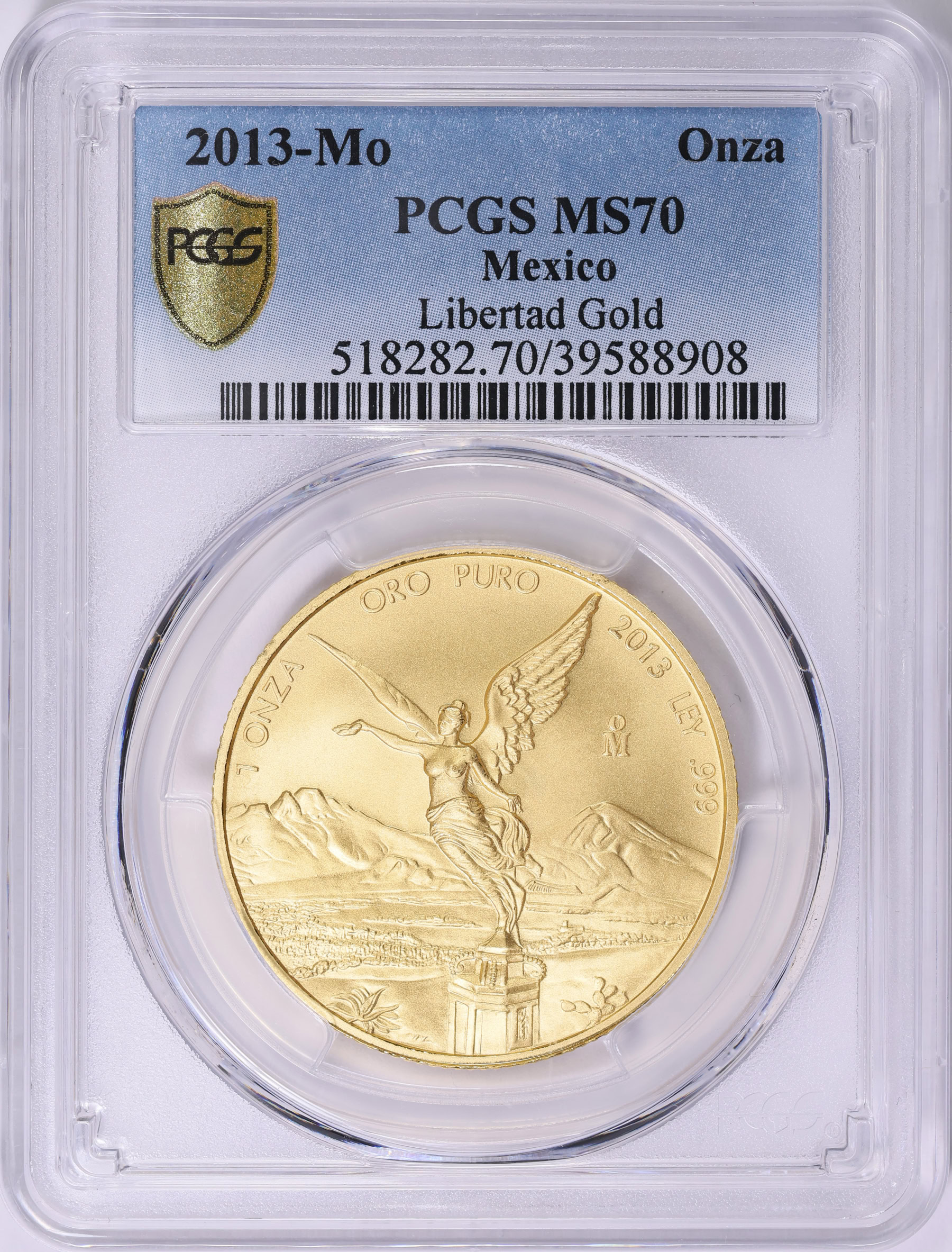 Mexico 2013-Mo Gold Onza Libertad Gold KM-675 PCGS MS-70 (AGW = 0.999 Oz.) (Item 1868145 ...