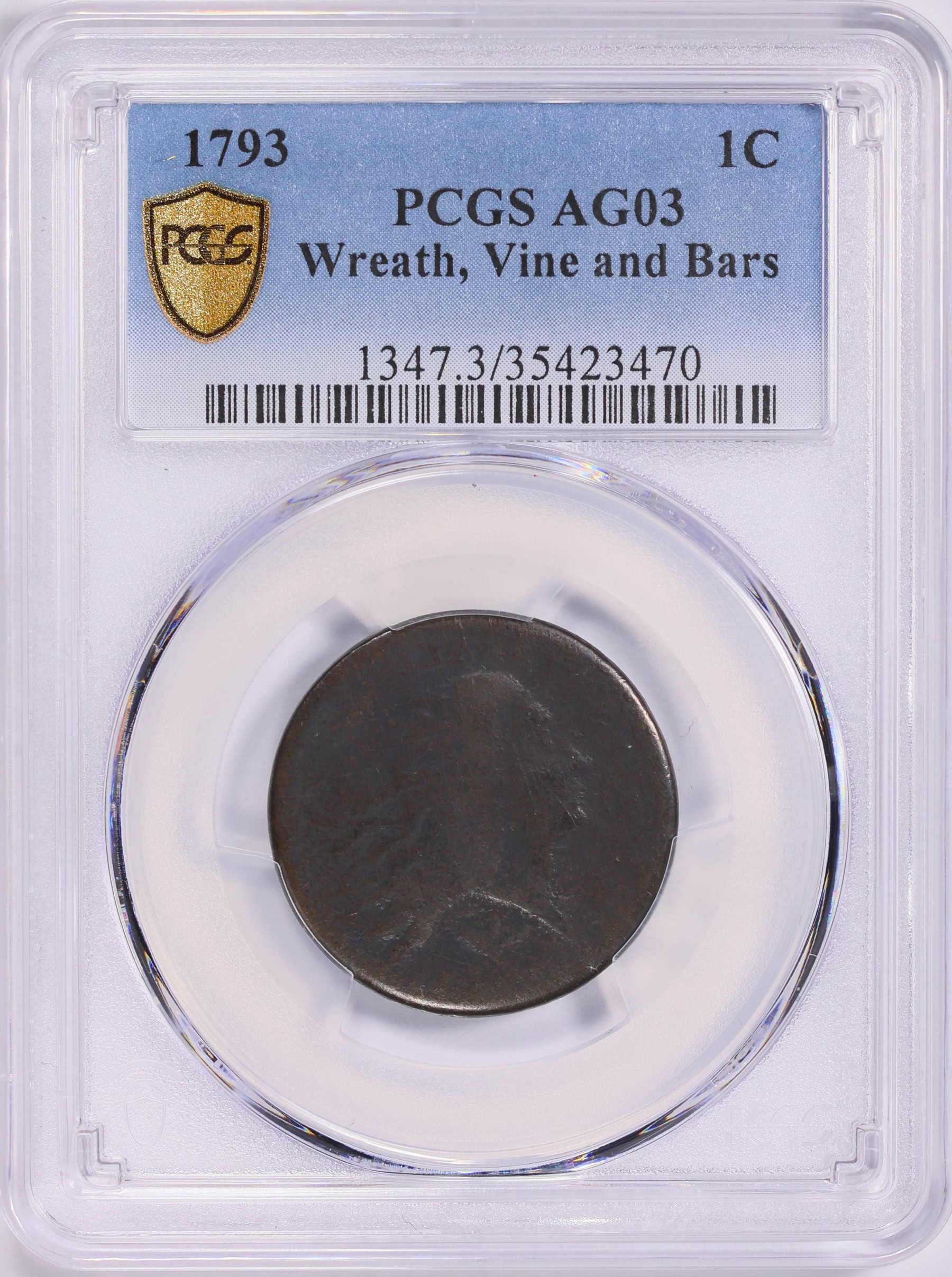 1793 Wreath Cent Vine and Bars PCGS AG-03 BN (Item 1868561) | GreatCollections Coin Auctions