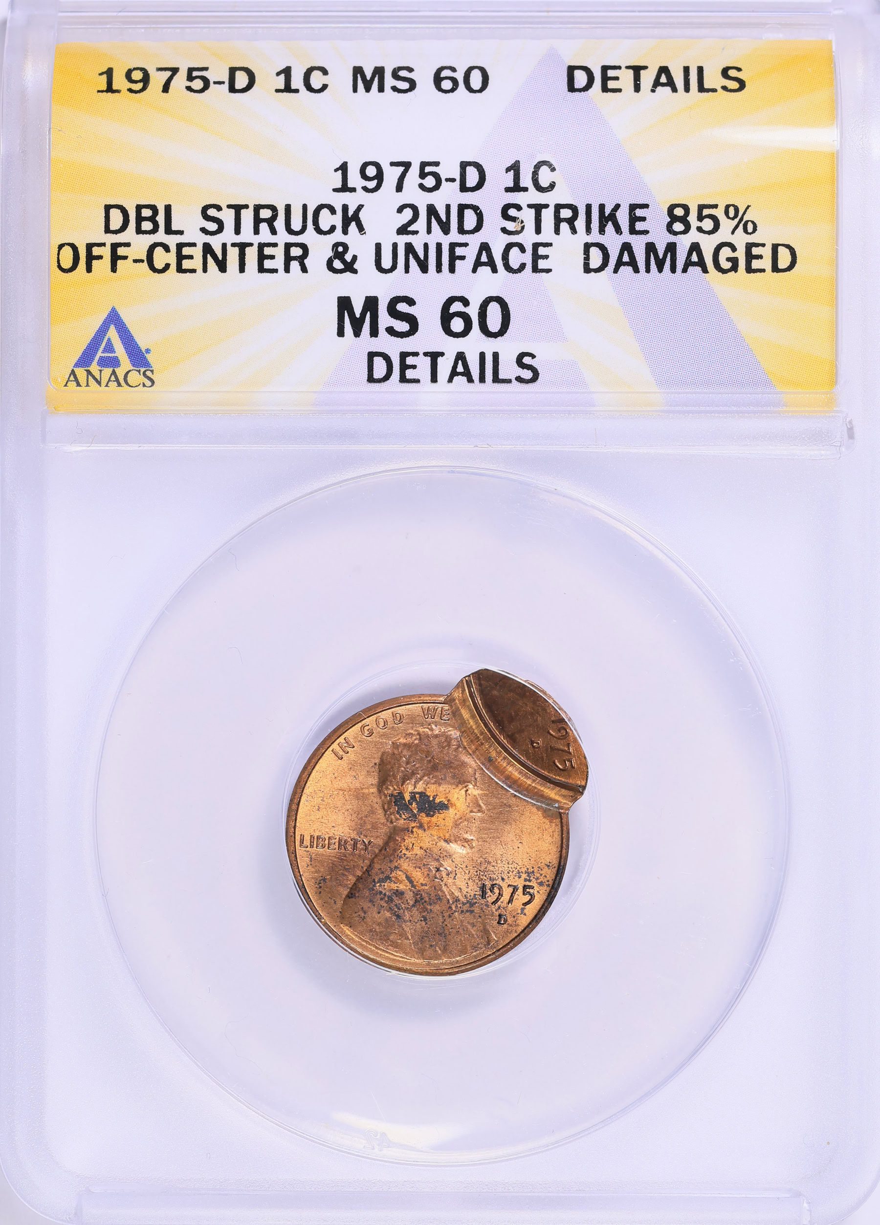 Mint Error 1975-D Lincoln Cent Double Struck 2nd Strike 85% Off-Center ...