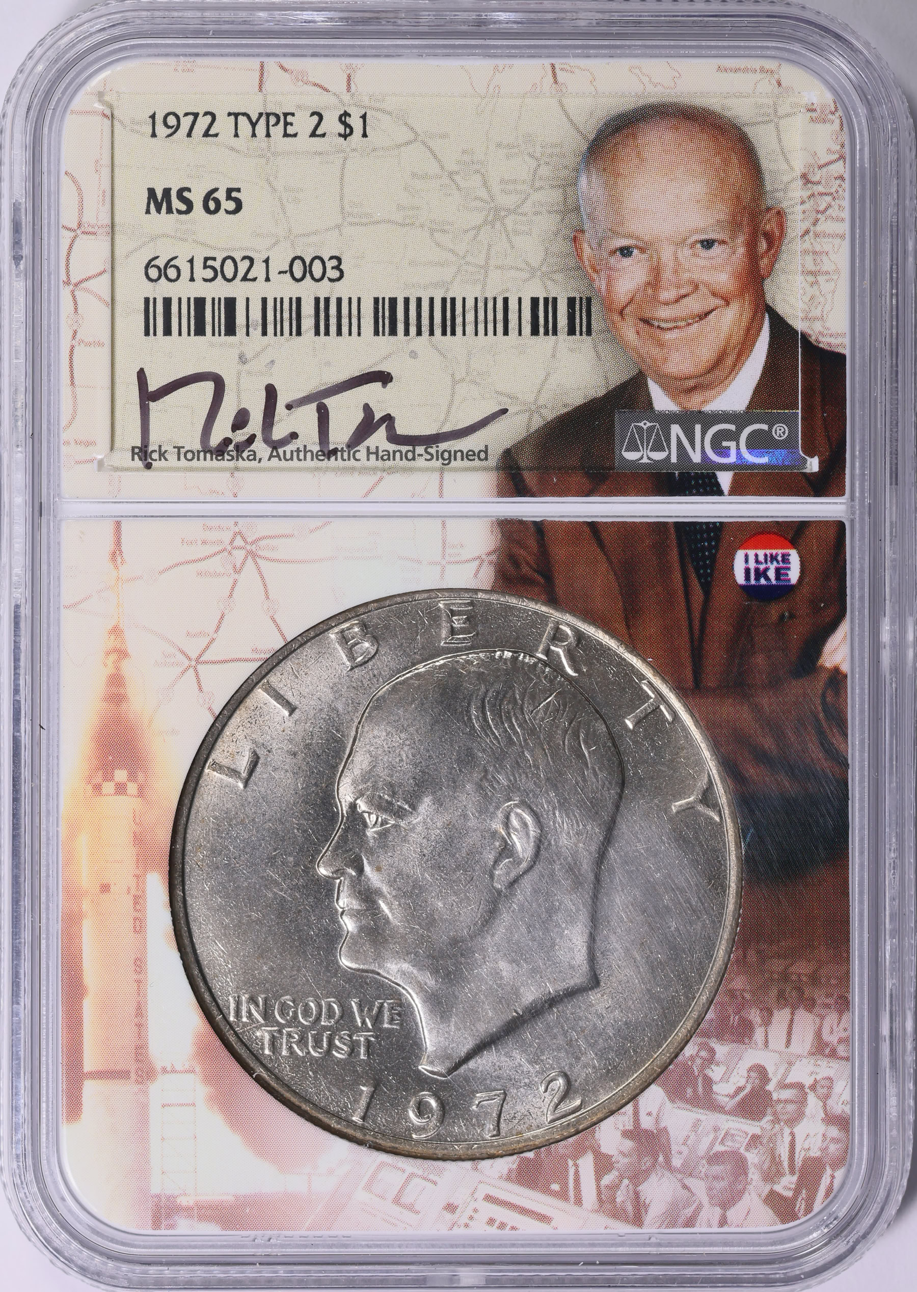 1972 Eisenhower Dollar Type 2 NGC MS-65 (I Like Ike Frame Holder) (Item ...
