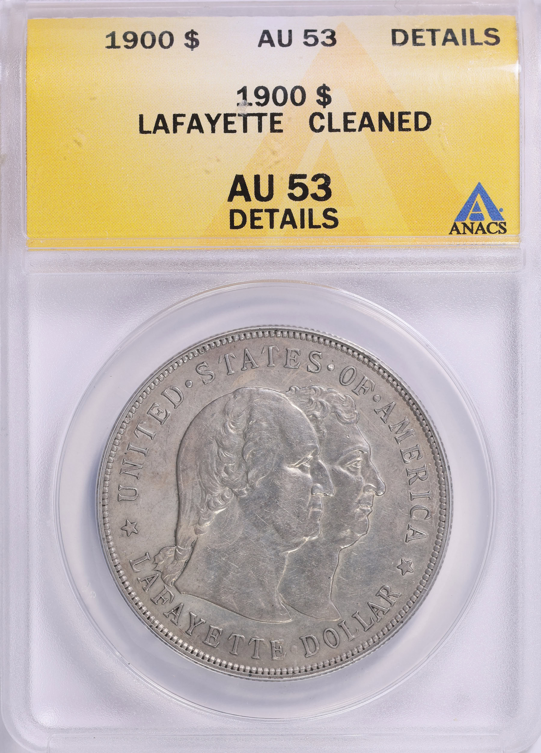 1900 Lafayette Dollar ANACS AU-53 Details (Item 1869451 ...