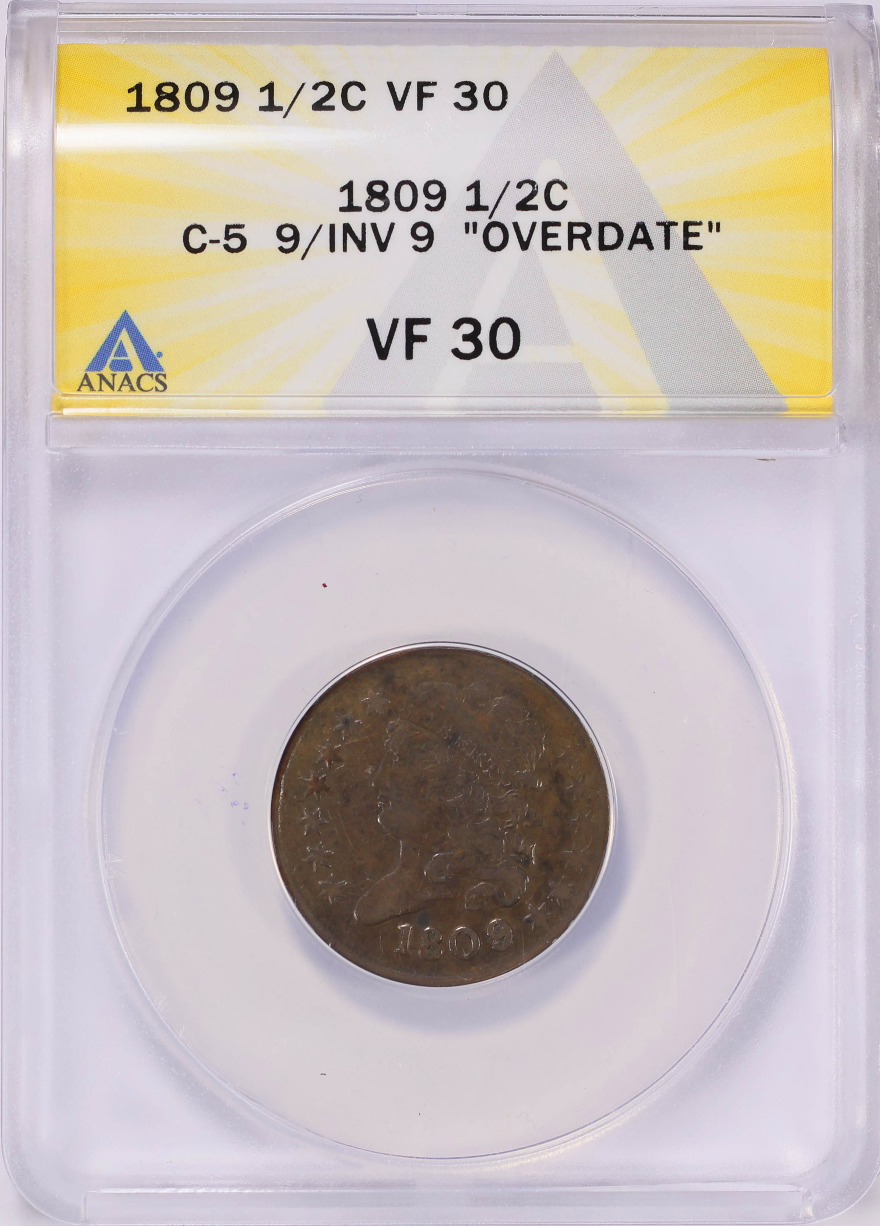 1809/6 Classic Half Cent 9 Over Inverted 9 "Overdate" Cohen 5 ANACS VF ...