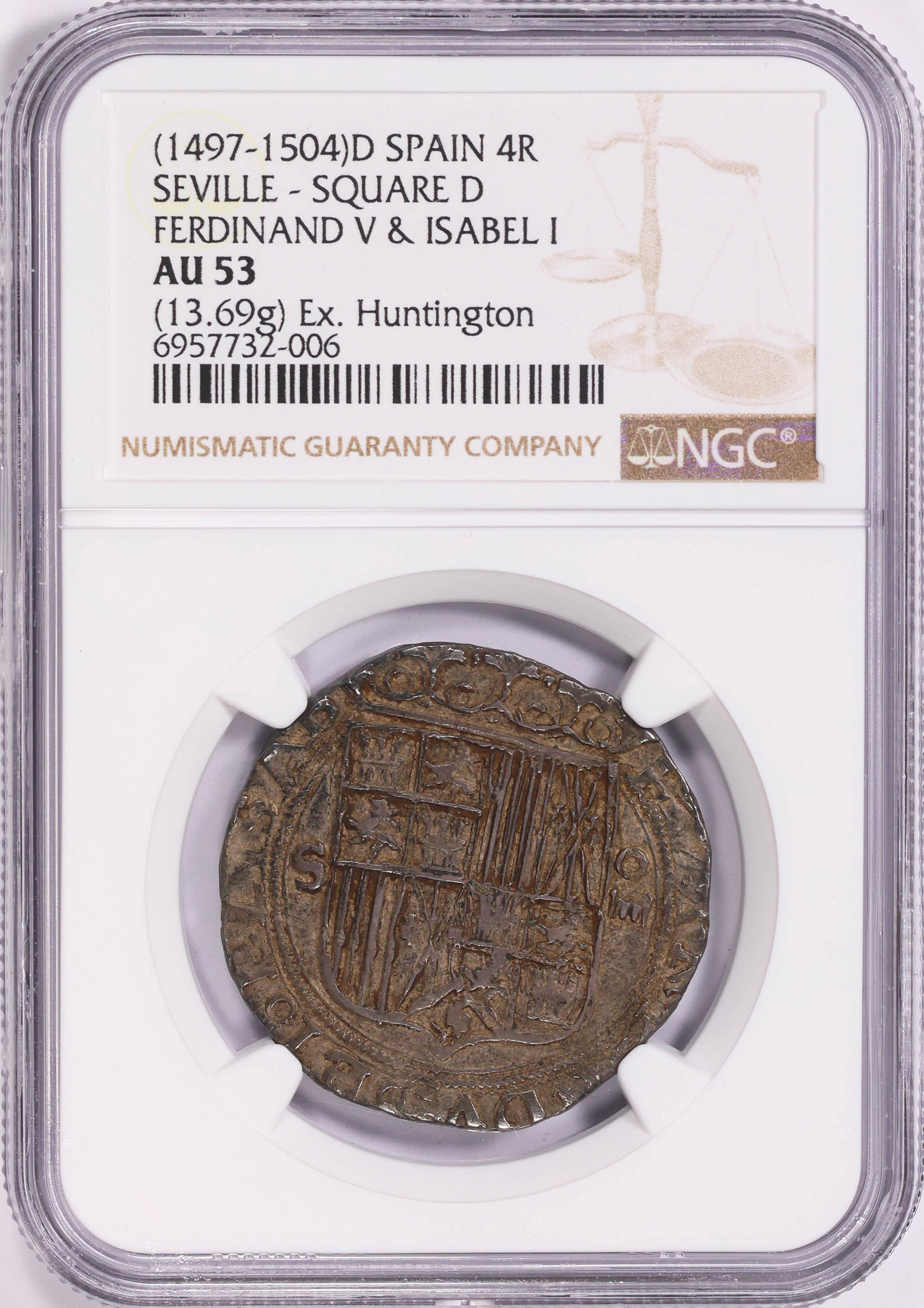 Spain ND (1497-1504)-S D Silver 4 Reales Seville Mint Square D NGC AU ...