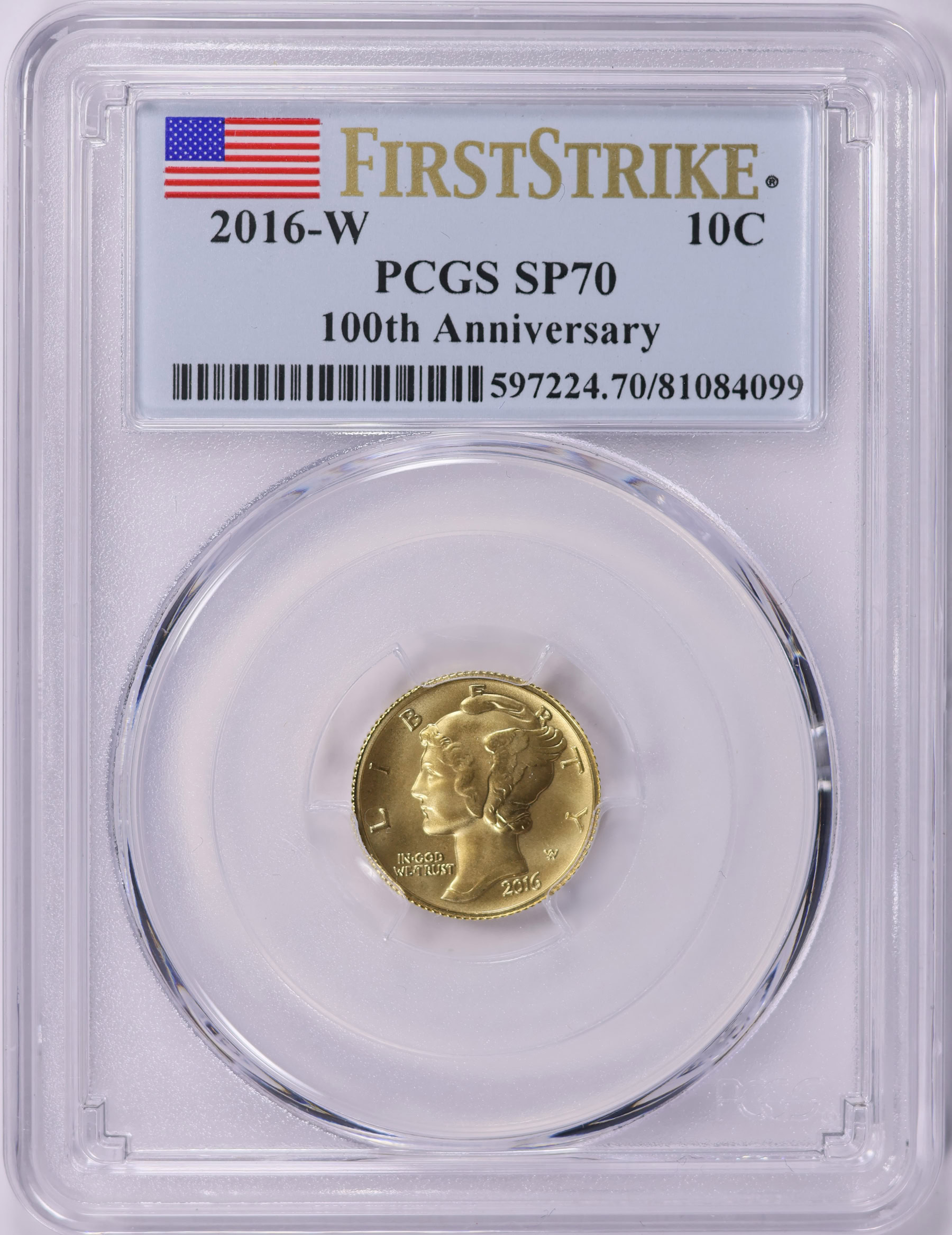 2016-W Mercury Dime 100th Anniversary Gold First Strike PCGS SP-70 ...