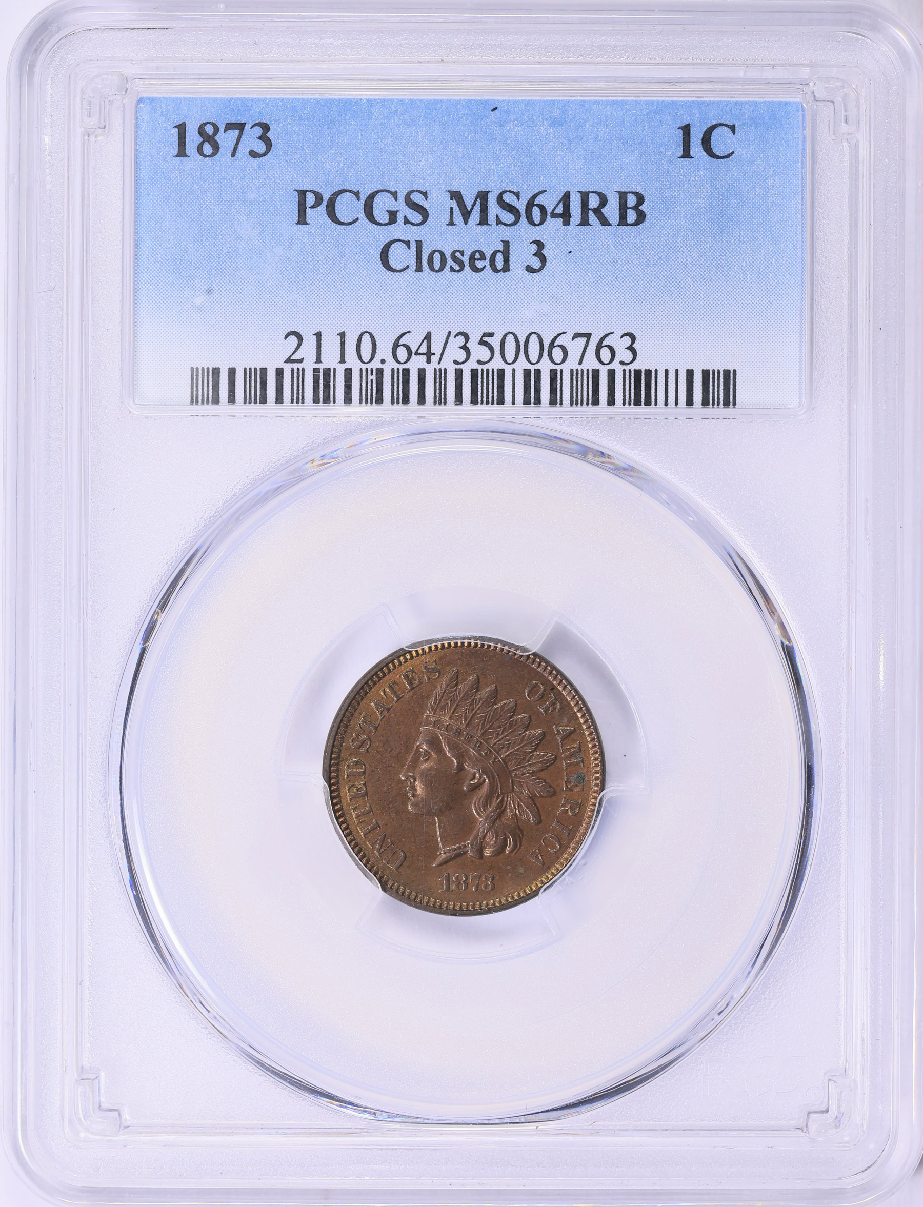 1873 Indian Cent Closed 3 PCGS MS-64 RB (Item 1874924) | GreatCollections Coin Auctions