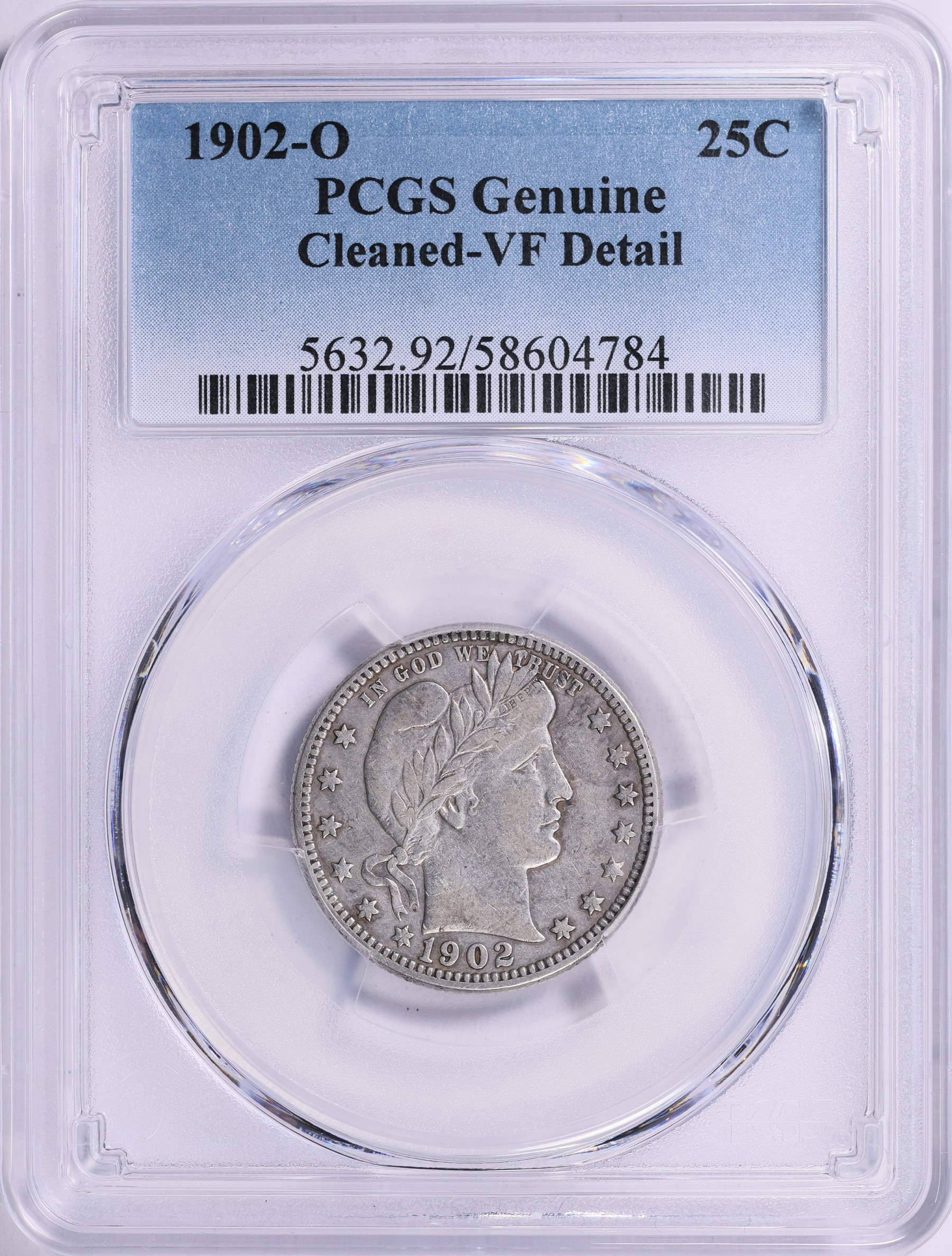 1902-O Barber Quarter PCGS Genuine VF Details (Item 1876319) | GreatCollections Coin Auctions