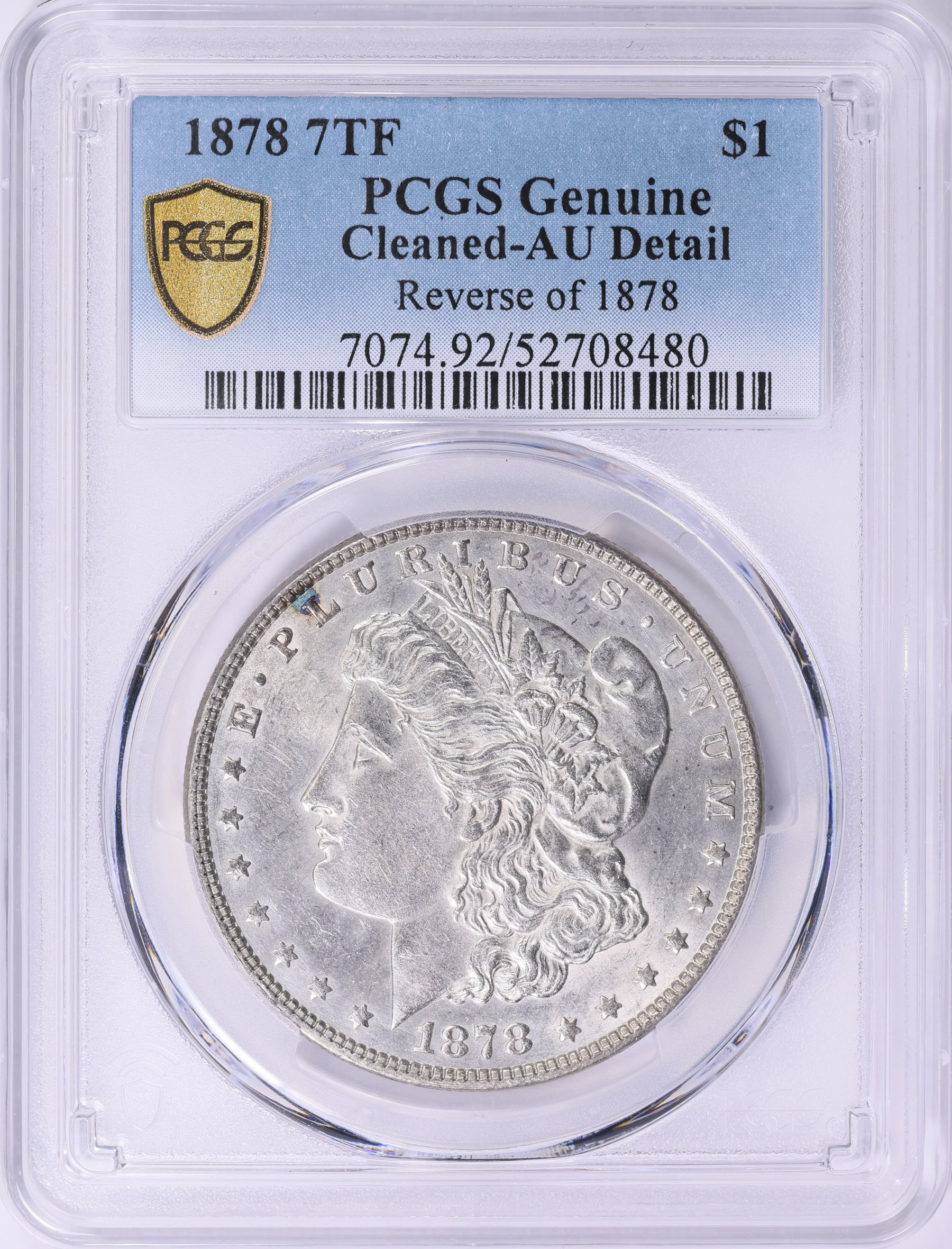 1878 Morgan Silver Dollar 7 Tailfeathers, Reverse of 1878 PCGS Genuine ...