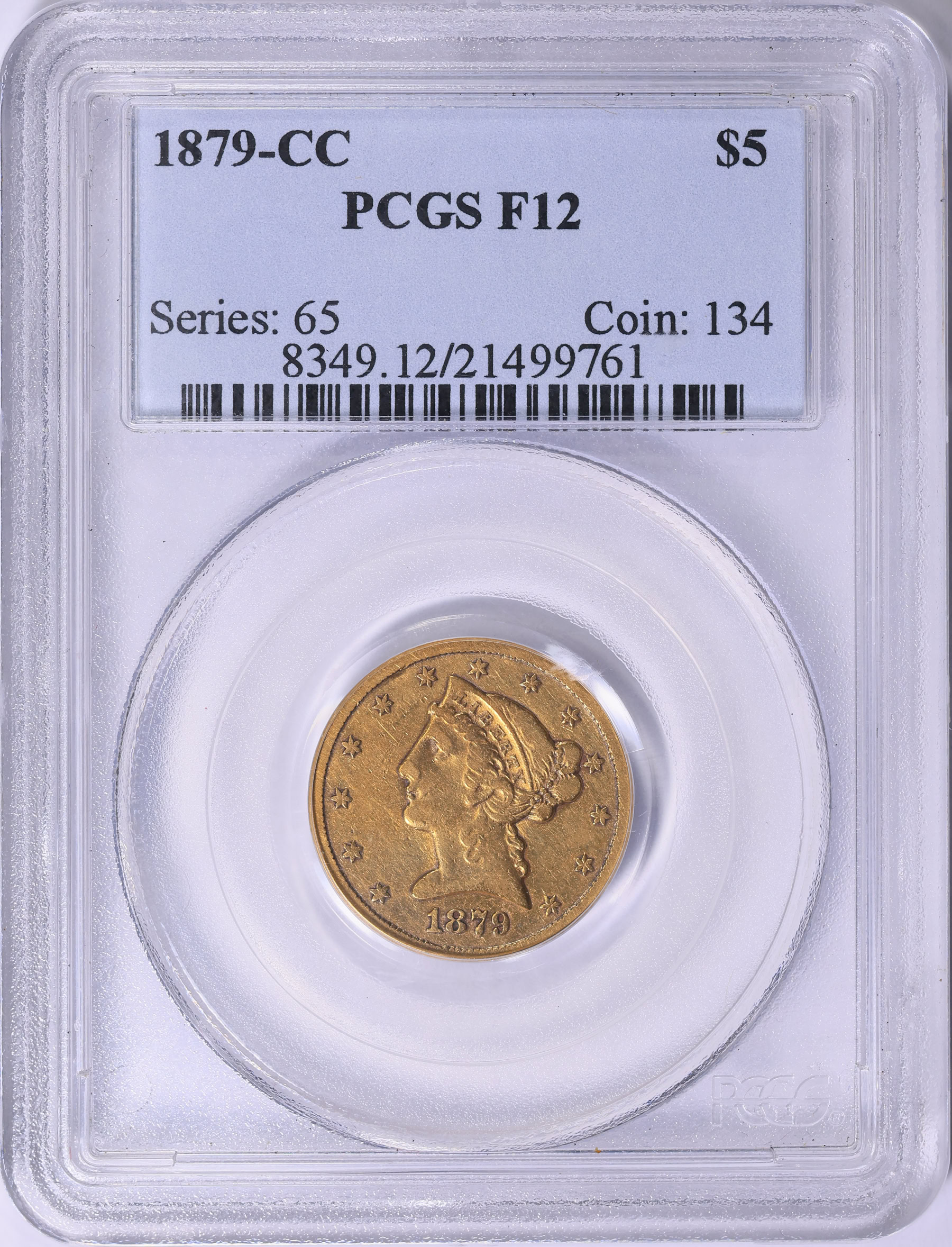 1879-CC Liberty Gold Half Eagle PCGS F-12 (Item 1878055 ...