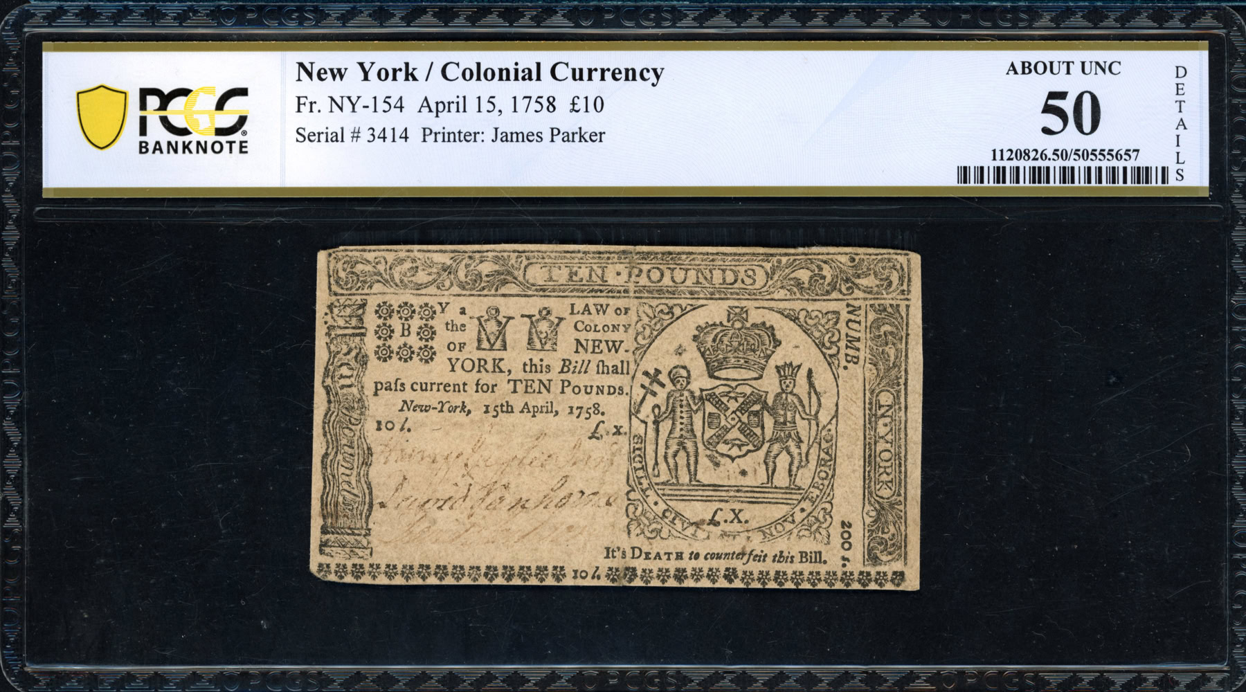 Fr. NY-154 April 15, 1758 £10 New York Colonial Note PCGS Banknote About Unc 50 Genuine Details ...